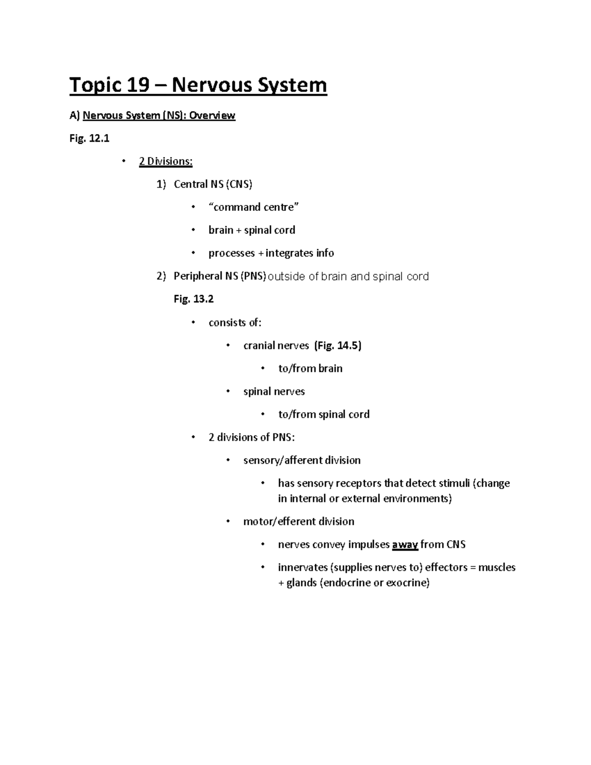 Topic 19 - Nervous System - Topic 19 – Nervous System A) Nervous System ...