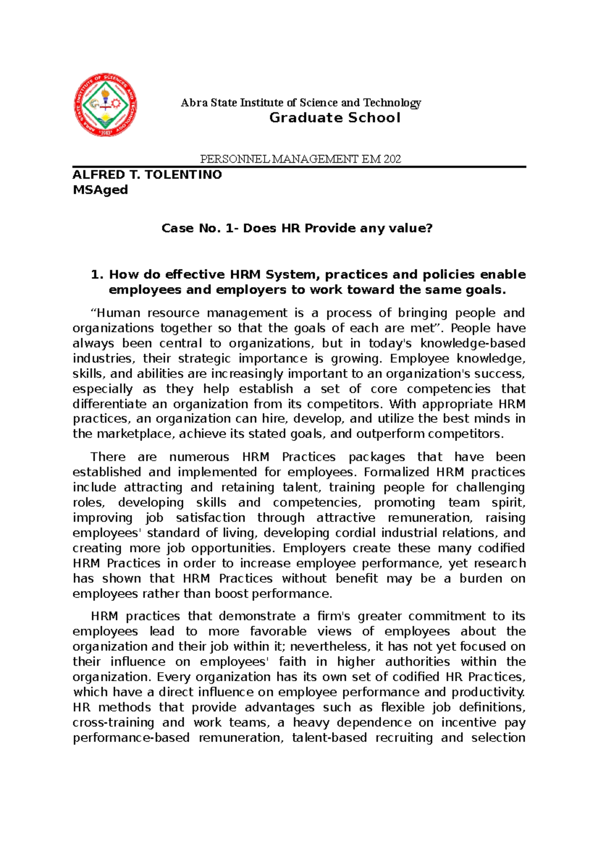 Case-No 1 - case study - Abra State Institute of Science and Technology ...