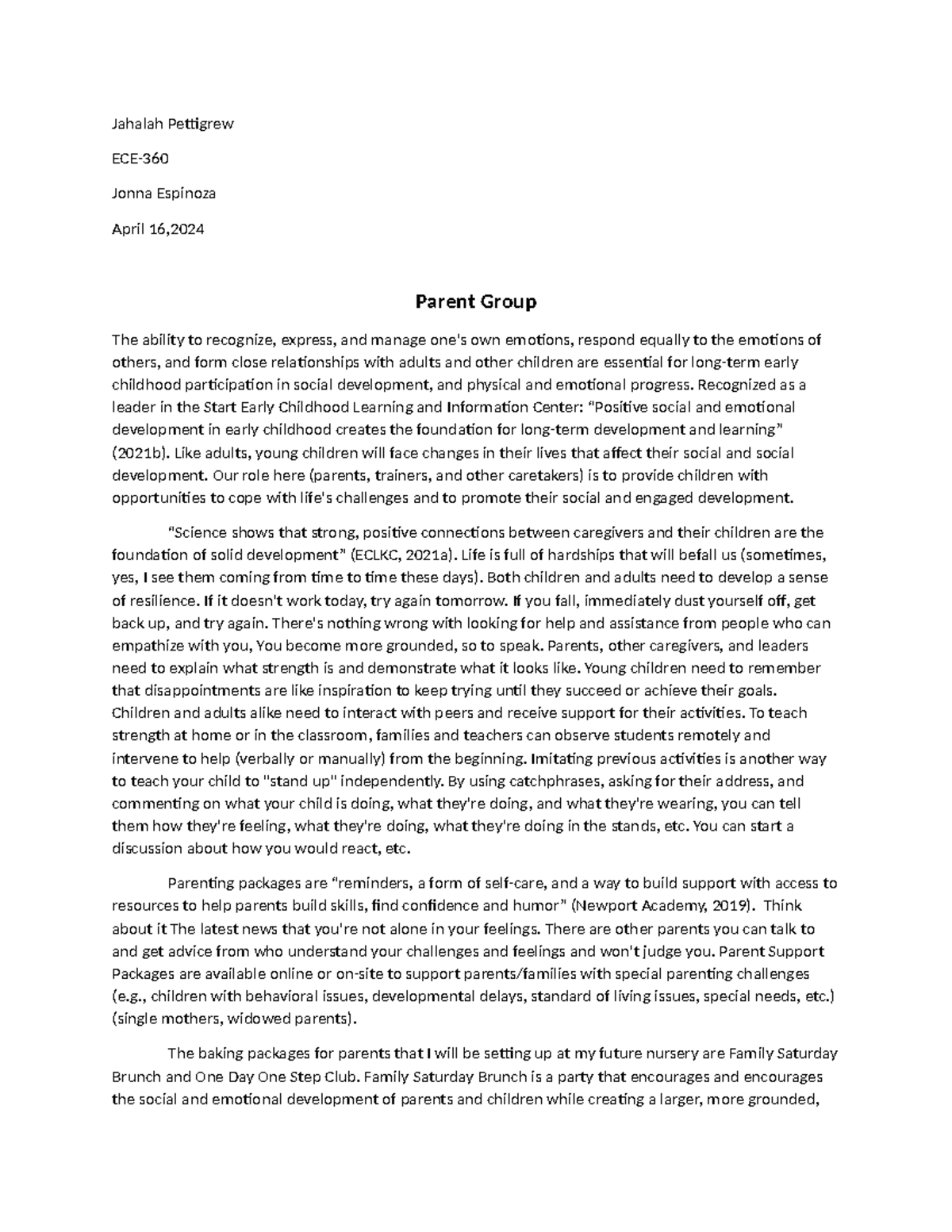 Topic 7 Parent Group - Jahalah Pettigrew ECE- Jonna Espinoza April 16 ...