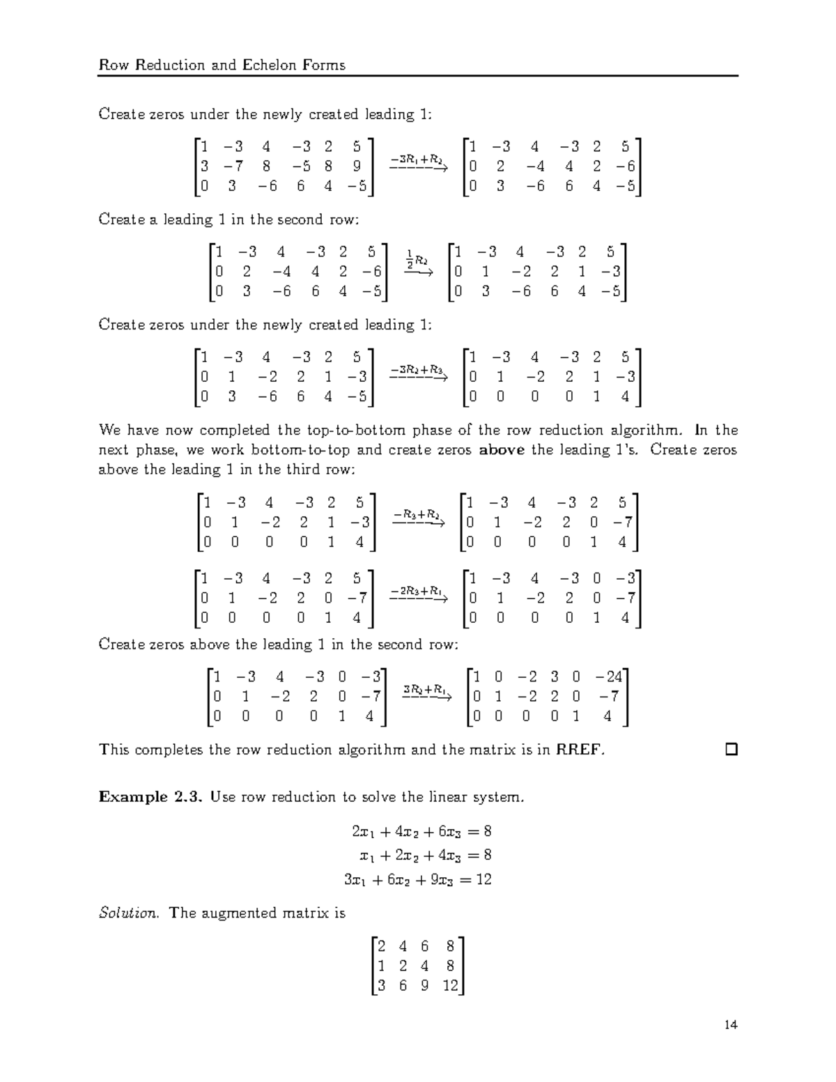 Linear algebra-4 - good - Row Reduction and Echelon Forms Create zeros under the newly created ...