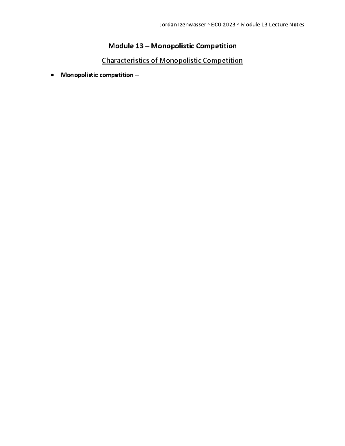 Module 13 Lecture Notes - Module 13 – Monopolistic Competition ...