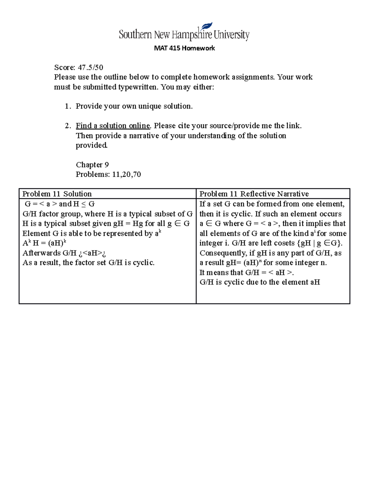 MAT 415 Homework Module Three - MAT 415 Homework Score: 47/ Please use ...