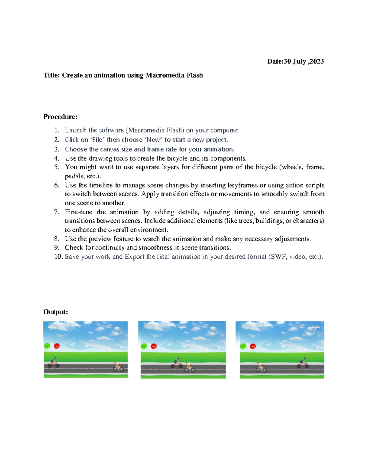 Multimedia - Date:30 July , Title: Create an animation using Macromedia ...