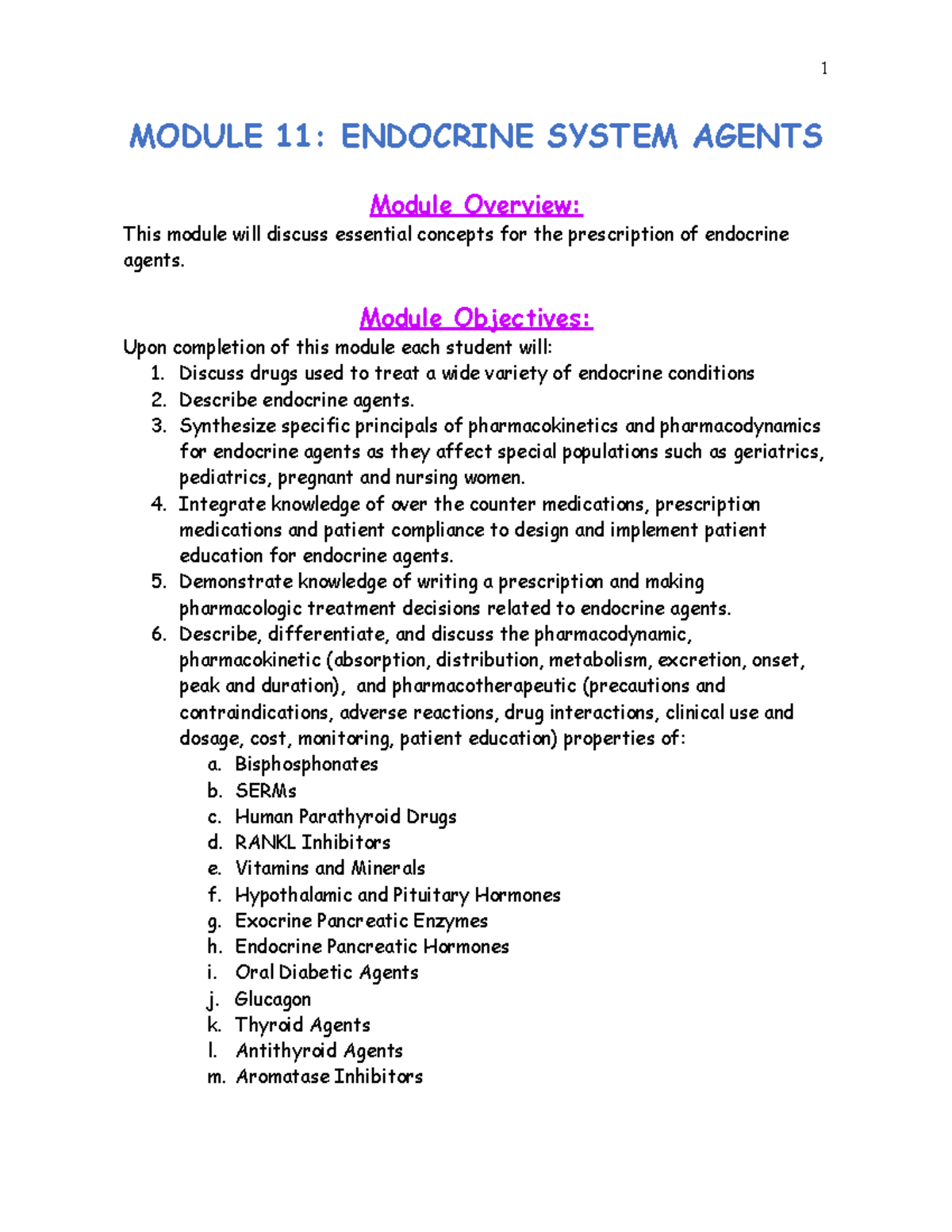Endocrine Instructions - 1 MODULE 11: ENDOCRINE SYSTEM AGENTS Module ...