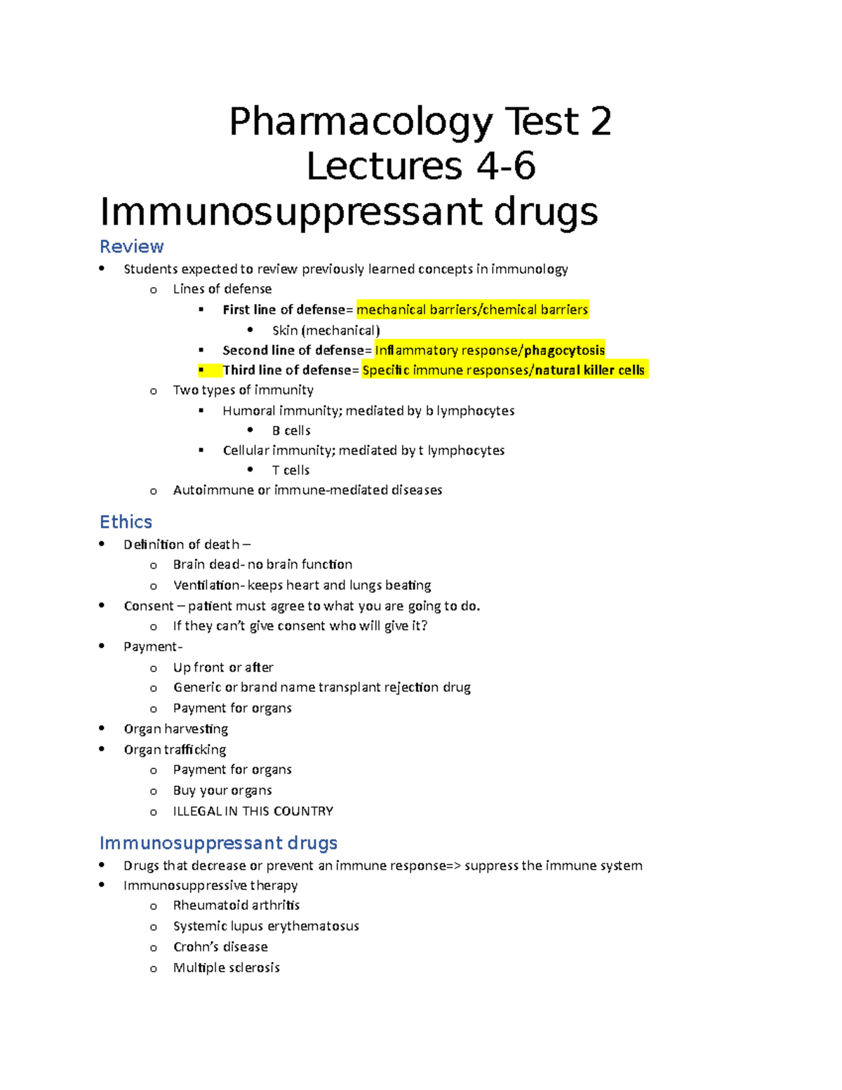 Pharm test 2 - Pharmacology Test 2 Lectures 4- Immunosuppressant drugs ...