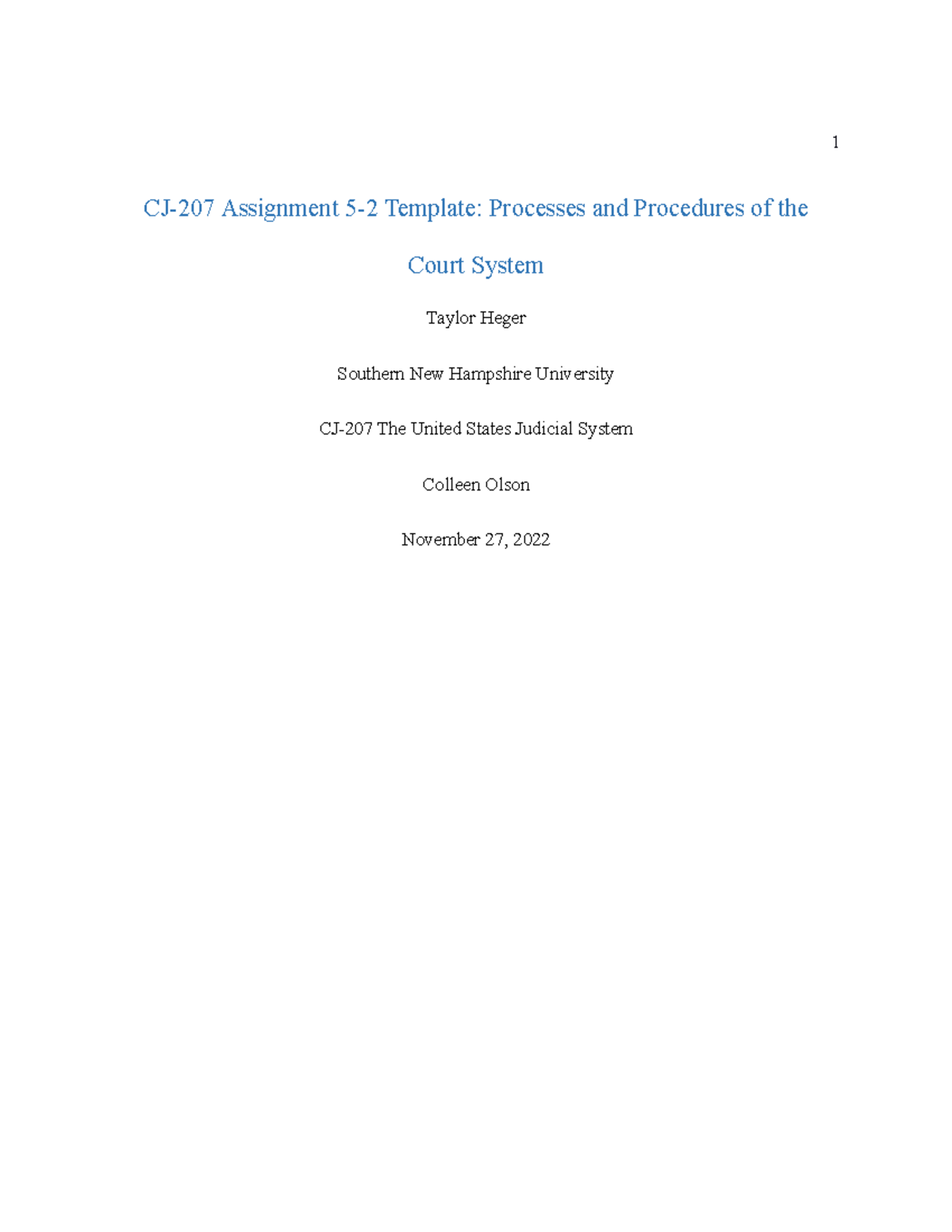 CJ 207 5-2 Assignment Processes and the Procedures of the Court - CJ ...