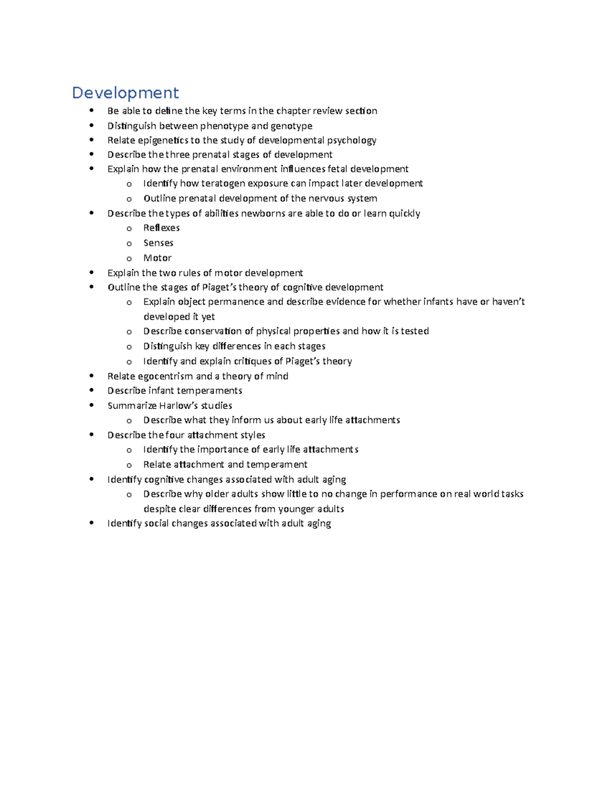 PSYC1101 SP23 Development Study Outline - Development Be able to define ...