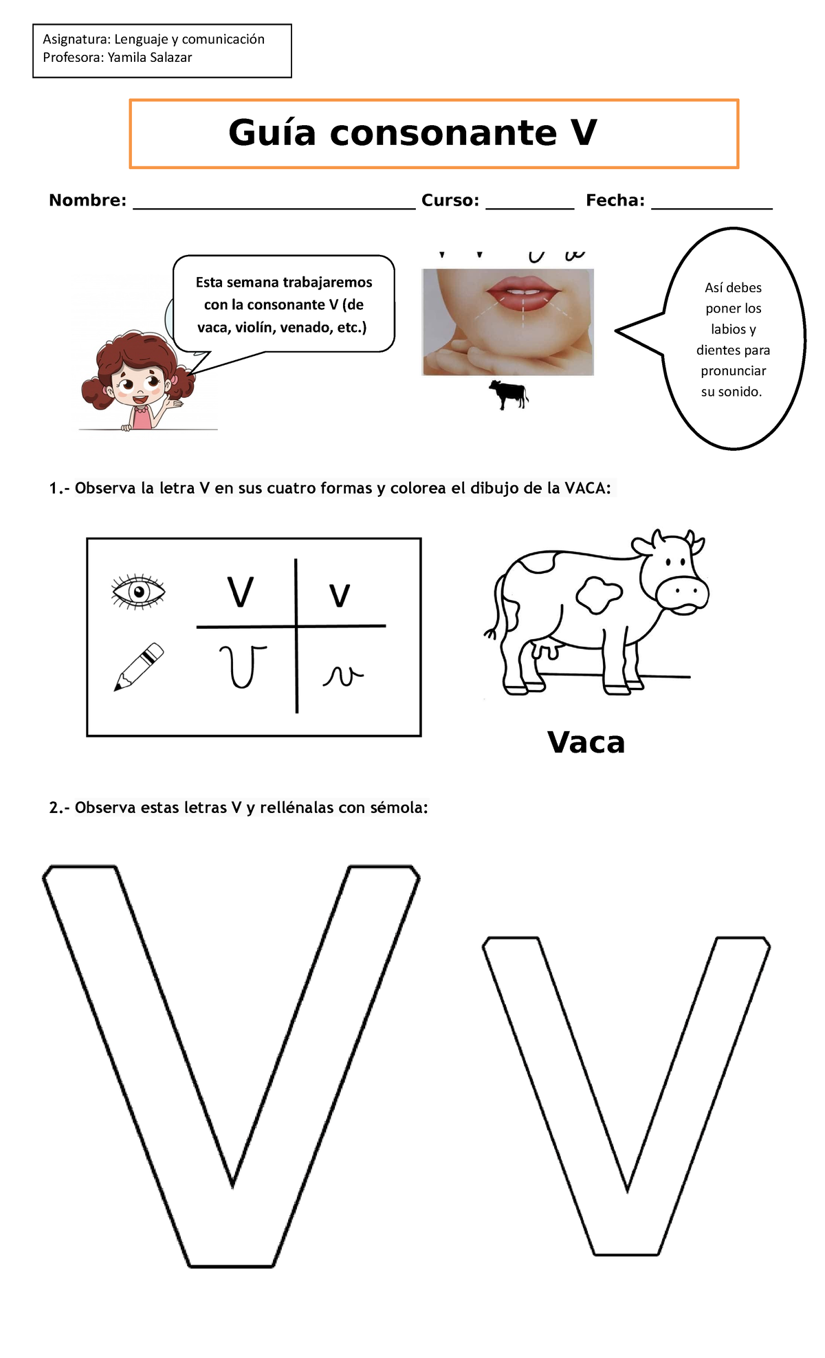 Guía consonante V - lectura - Guía consonante V ####### Nombre