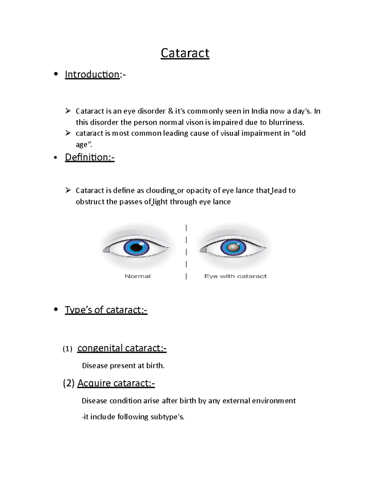 Document - Cataract Introduction:- Cataract is an eye disorder & it’s ...