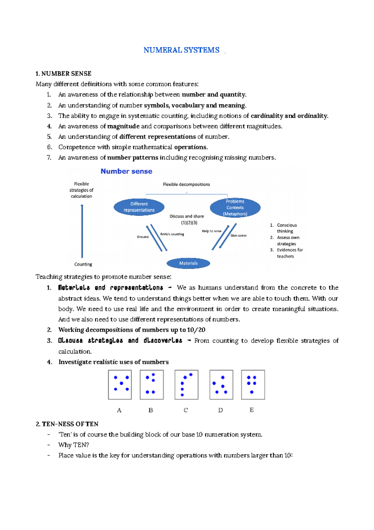 Numeral Systems - NUMERAL SYSTEMS 1. NUMBER SENSE Many different definitions with some common ...