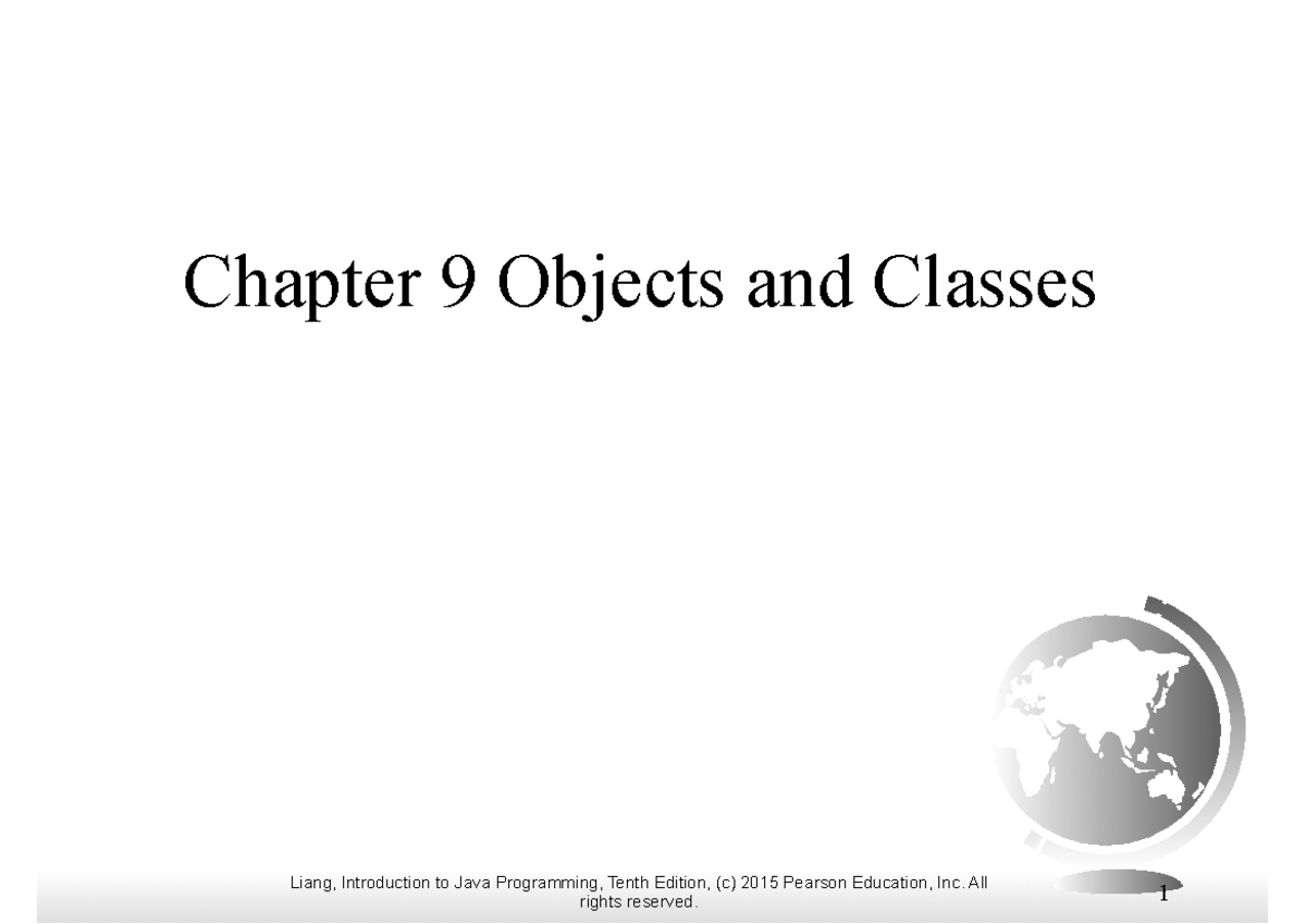 Ch9 - drwrwf - Chapter 9 Objects and Classes Motivations After learning ...