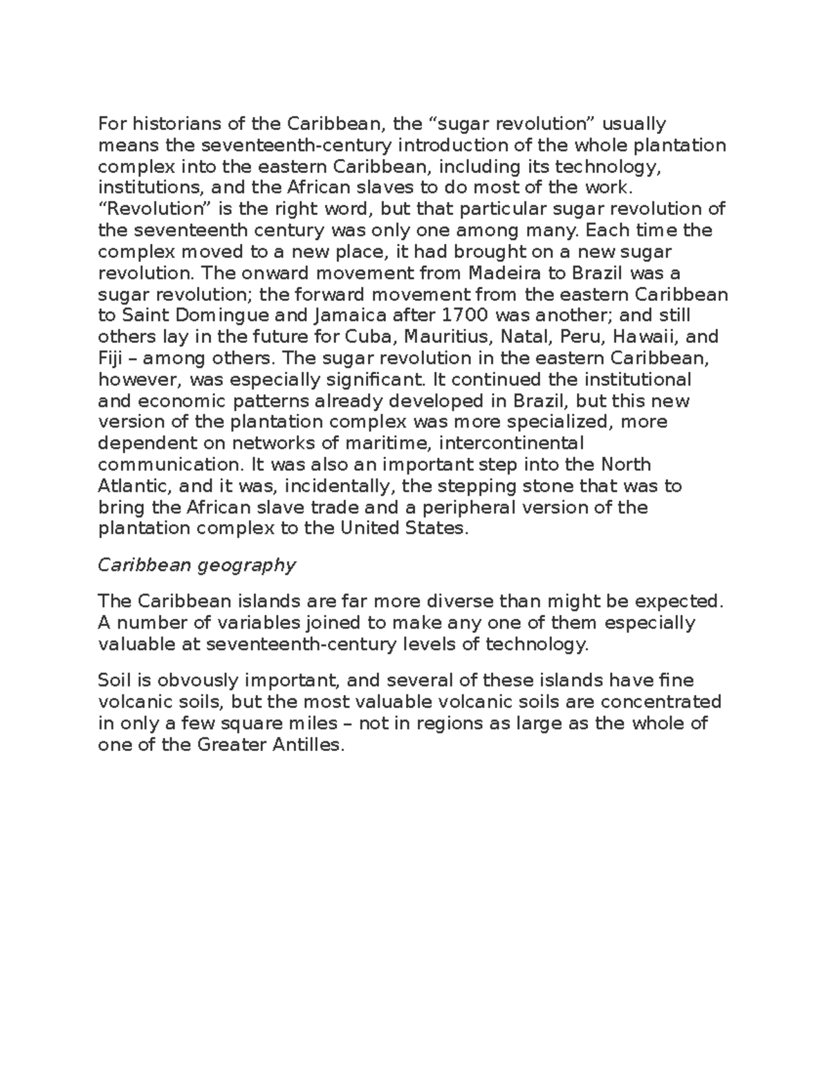 Sugar Revolution- this is what lead to a change - For historians of the ...