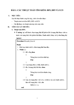 Nmttnt Tuan2 - Doood - BÀI 2: CÁC THUẬT TOÁN TÌM KIẾM: BFS, DFS, VÀ UCS (tiếp theo) I. MỤC TIÊU ...