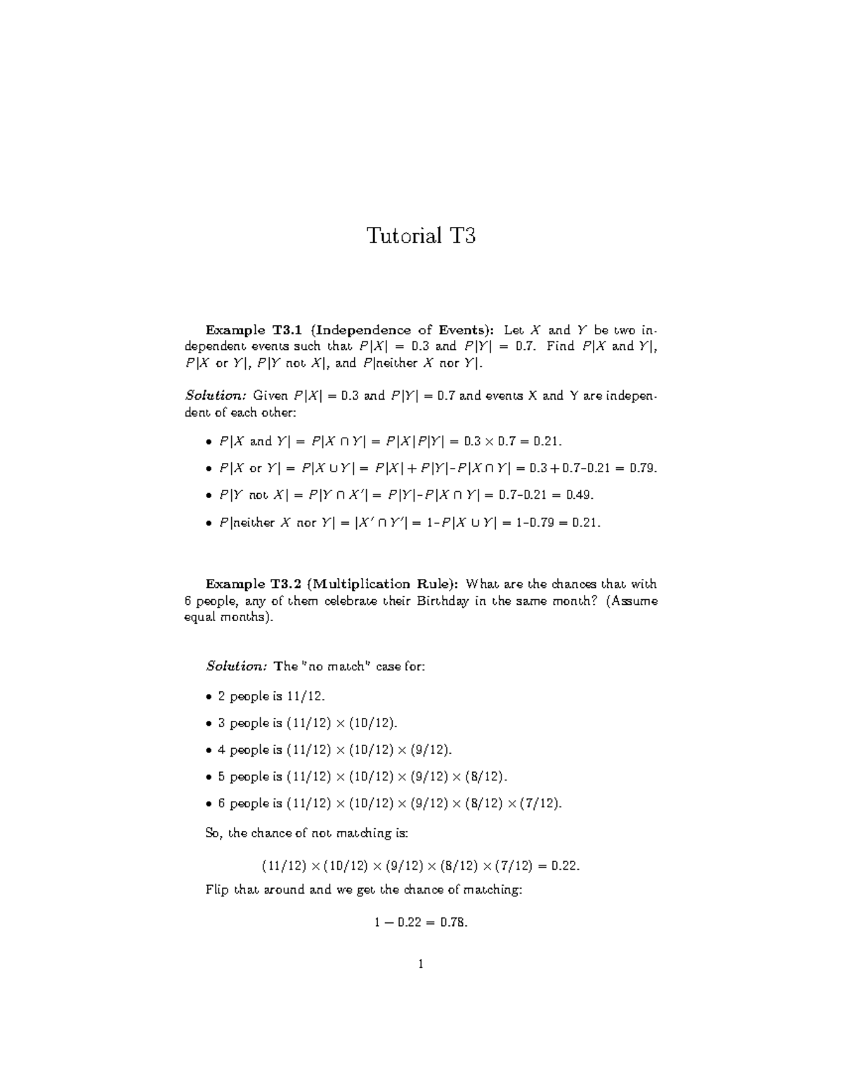 Tutorial 3 - Tutorial T Example T3 (Independence of Events): Let X and Y be two in- dependent ...