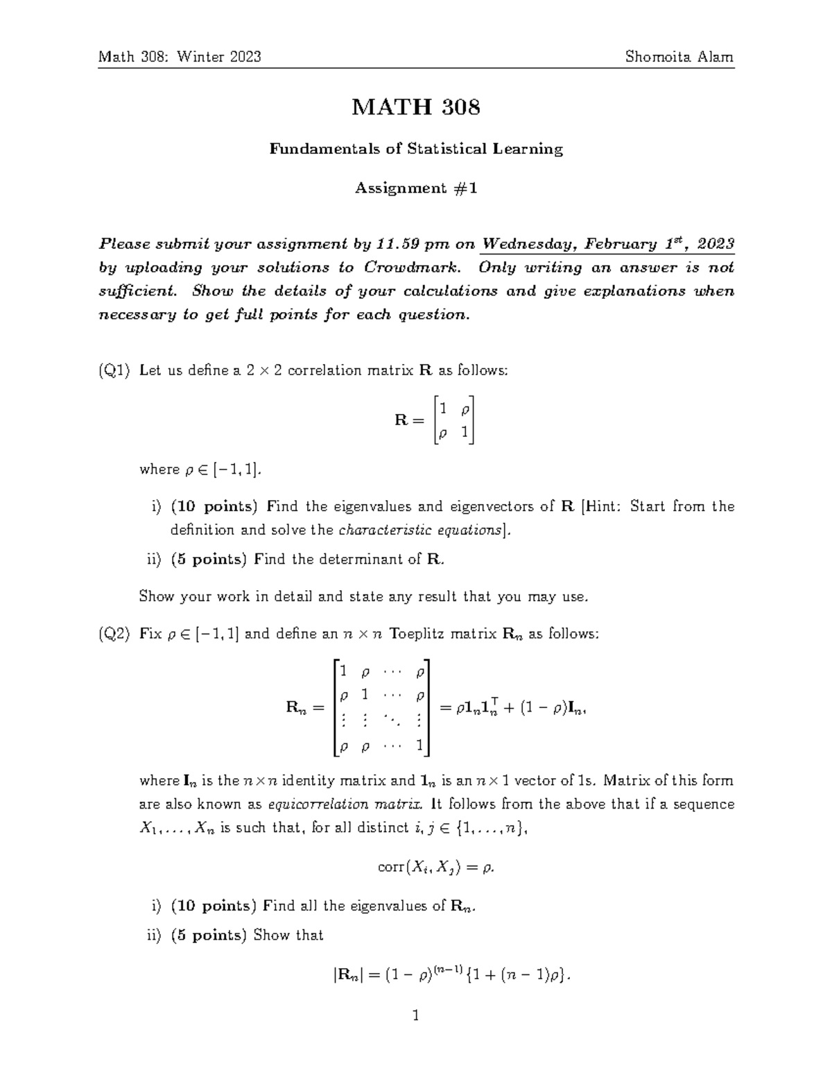 Assignment 1 Winter 2023 - Math 308: Winter 2023 Shomoita Alam MATH 308 Fundamentals of ...