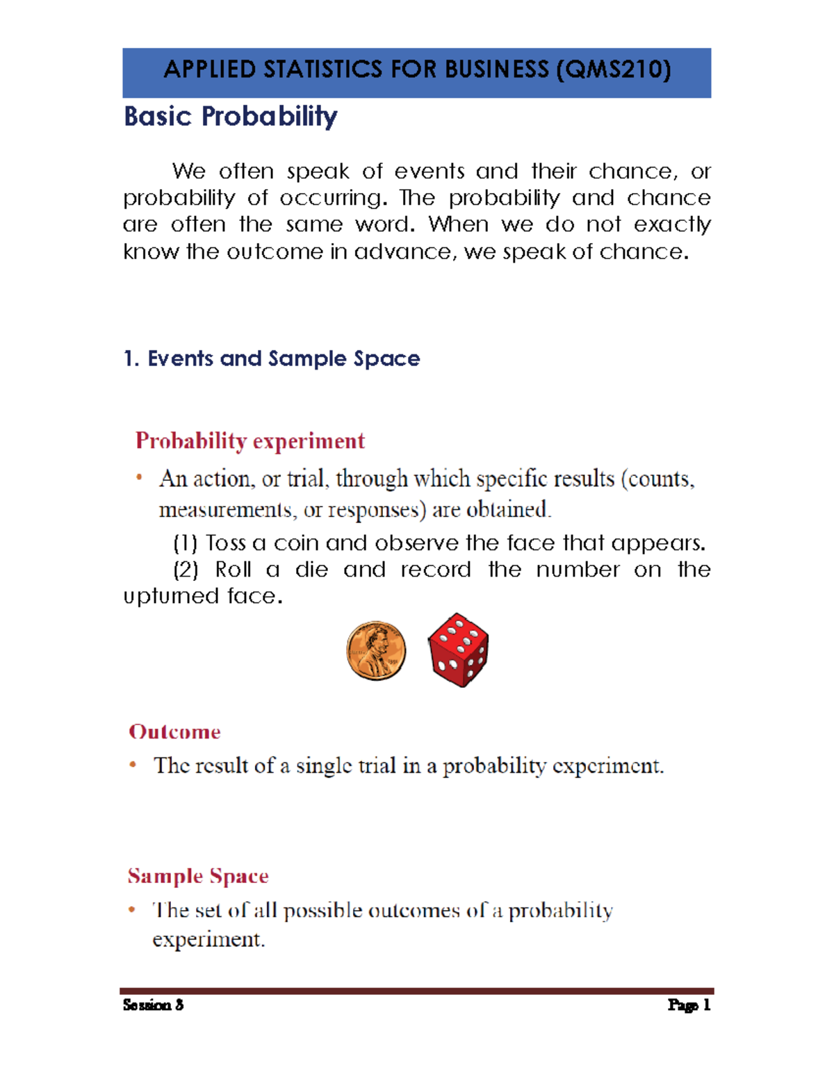 QMS210 Session 3 - QMS lecture - Basic Probability We often speak of ...