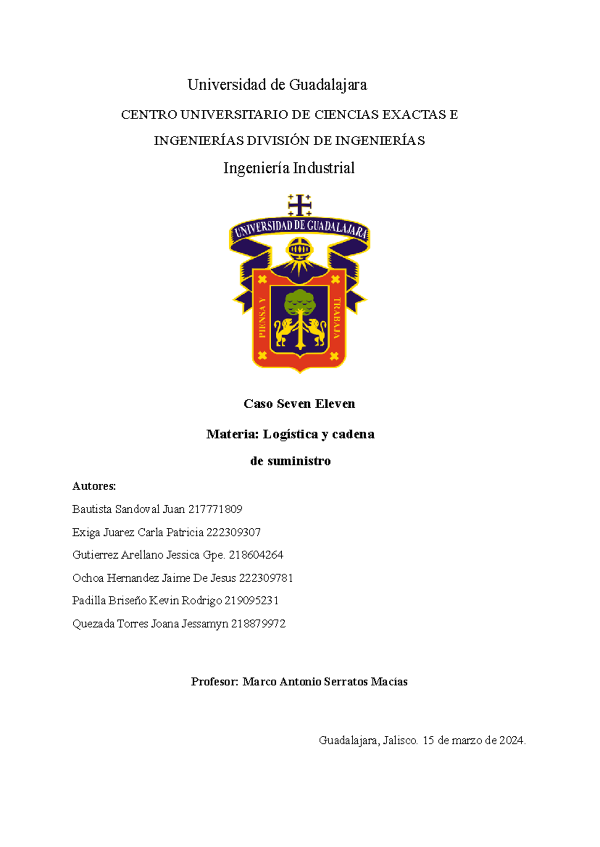 Caso Seven Eleven - Universidad de Guadalajara CENTRO UNIVERSITARIO DE ...