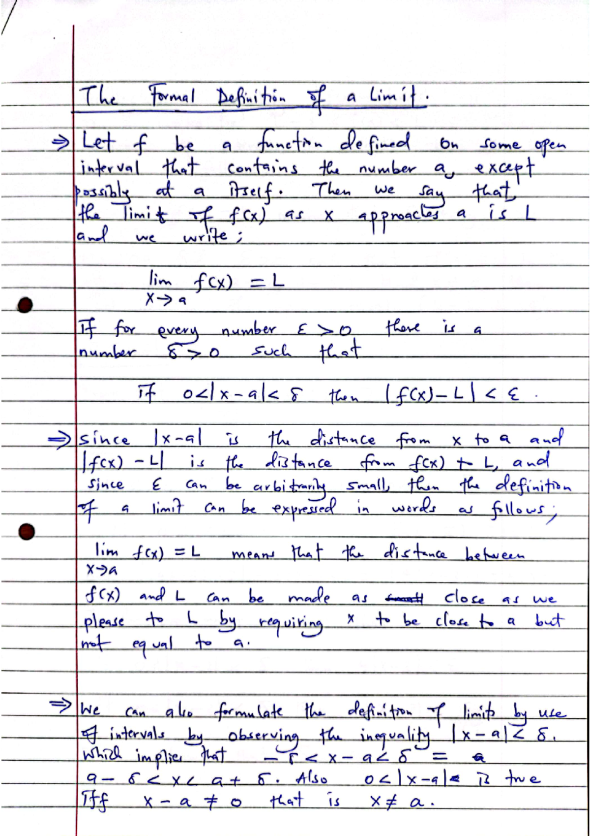Calculus 7 notes - The Formal Definition of a Limit Let f be a function ...