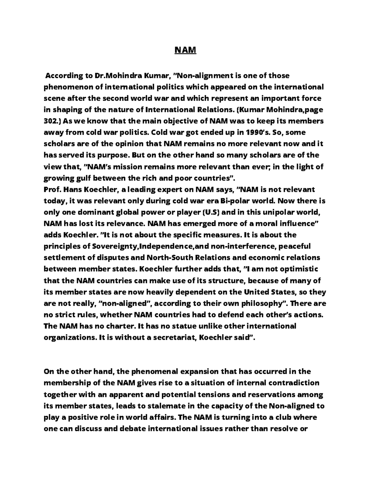 Non Aligned Movement NAM - NAM According to Dr Kumar, “Non-alignment is ...