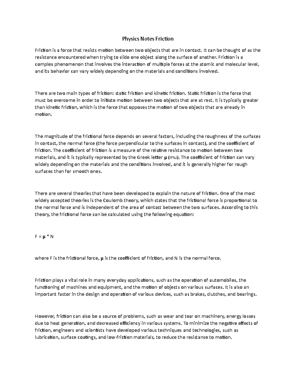 Physics Notes Friction - Physics Notes Friction Friction is a force ...