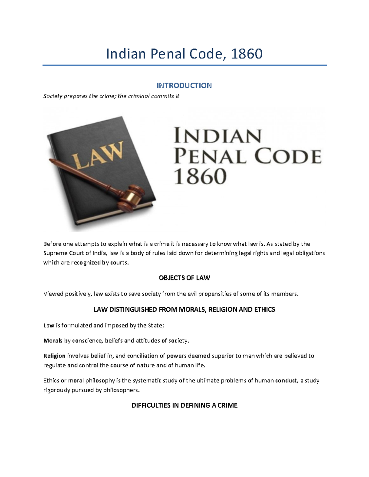 IPC complete - Indian Penal Code, 1860 INTRODUCTION Society prepares ...