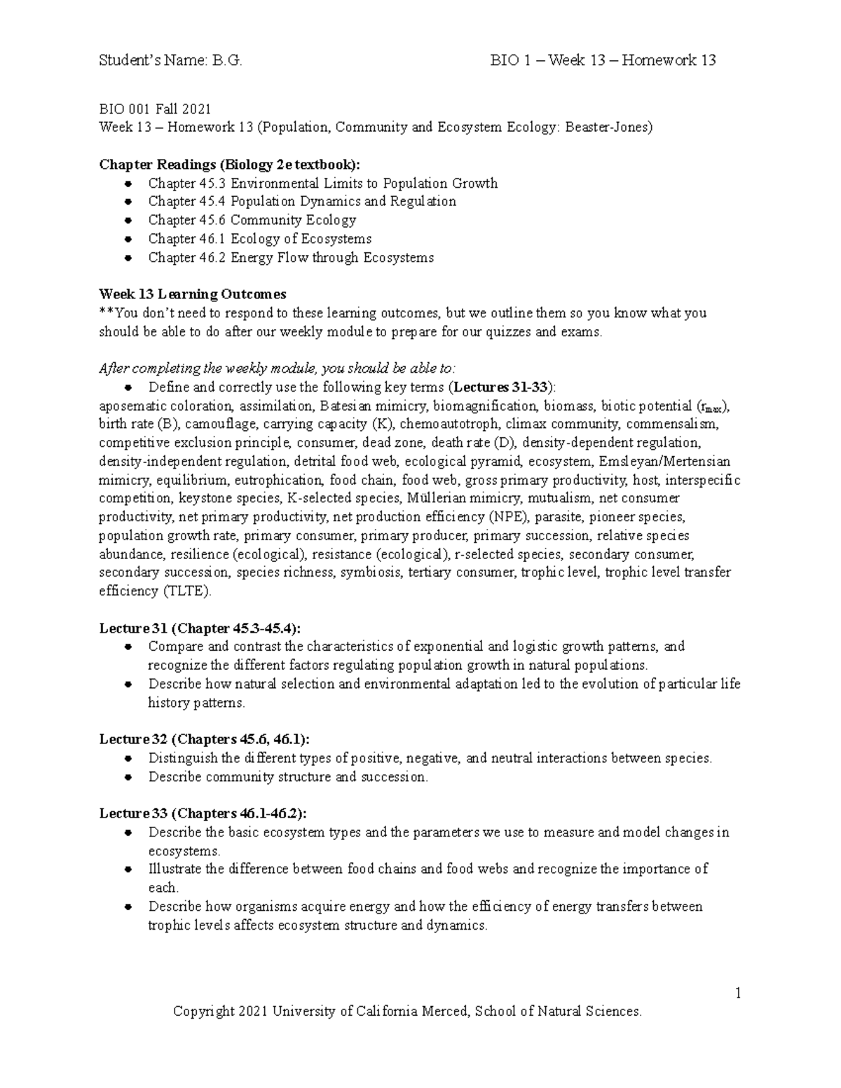 Bio 001 homework week 13 - BIO 001 Fall 2021 Week 13 – Homework 13 ...