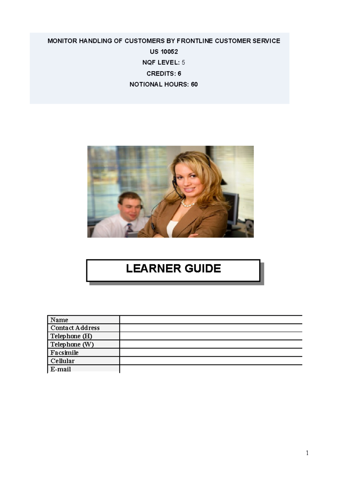 10052-Learner-Guide - management - 1 MONITOR HANDLING OF CUSTOMERS BY ...