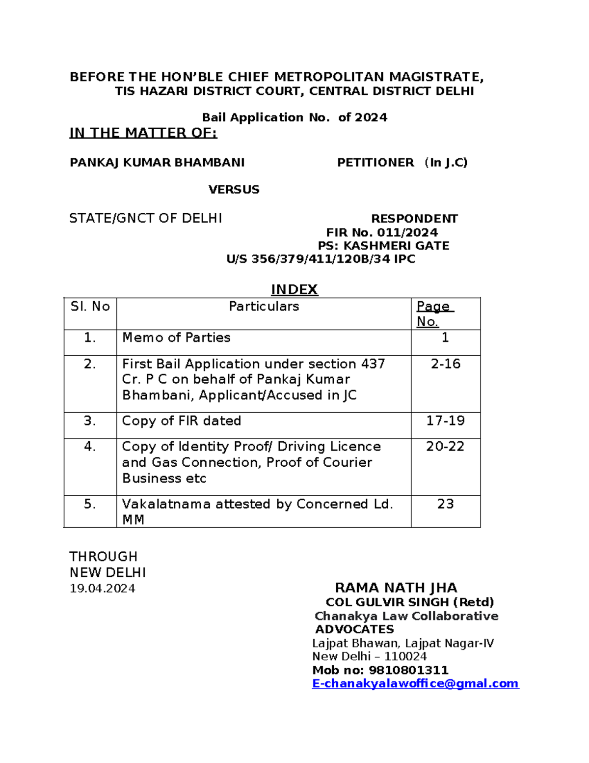 Index Pankaj - BEFORE THE HON’BLE CHIEF METROPOLITAN MAGISTRATE, TIS ...