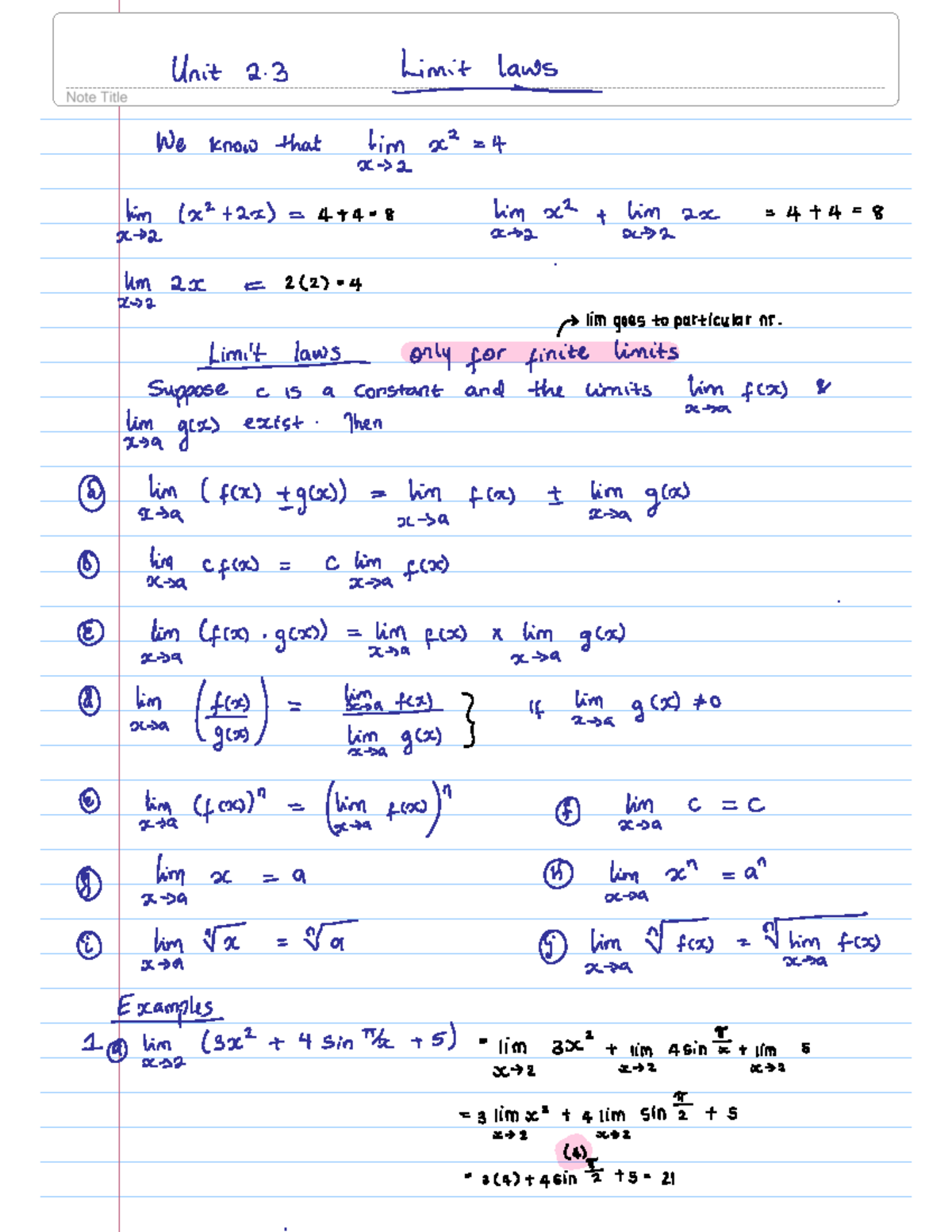 Unit 2.3 Limit Laws - 4 +T = 8 = 4 + 4 = 8 2(2) = 4 > lim goes to ...