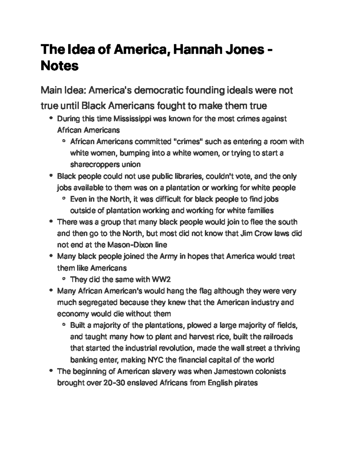 The Idea of America, Hannah Jones - Notes - T h e I d e a o f A m e r i ...