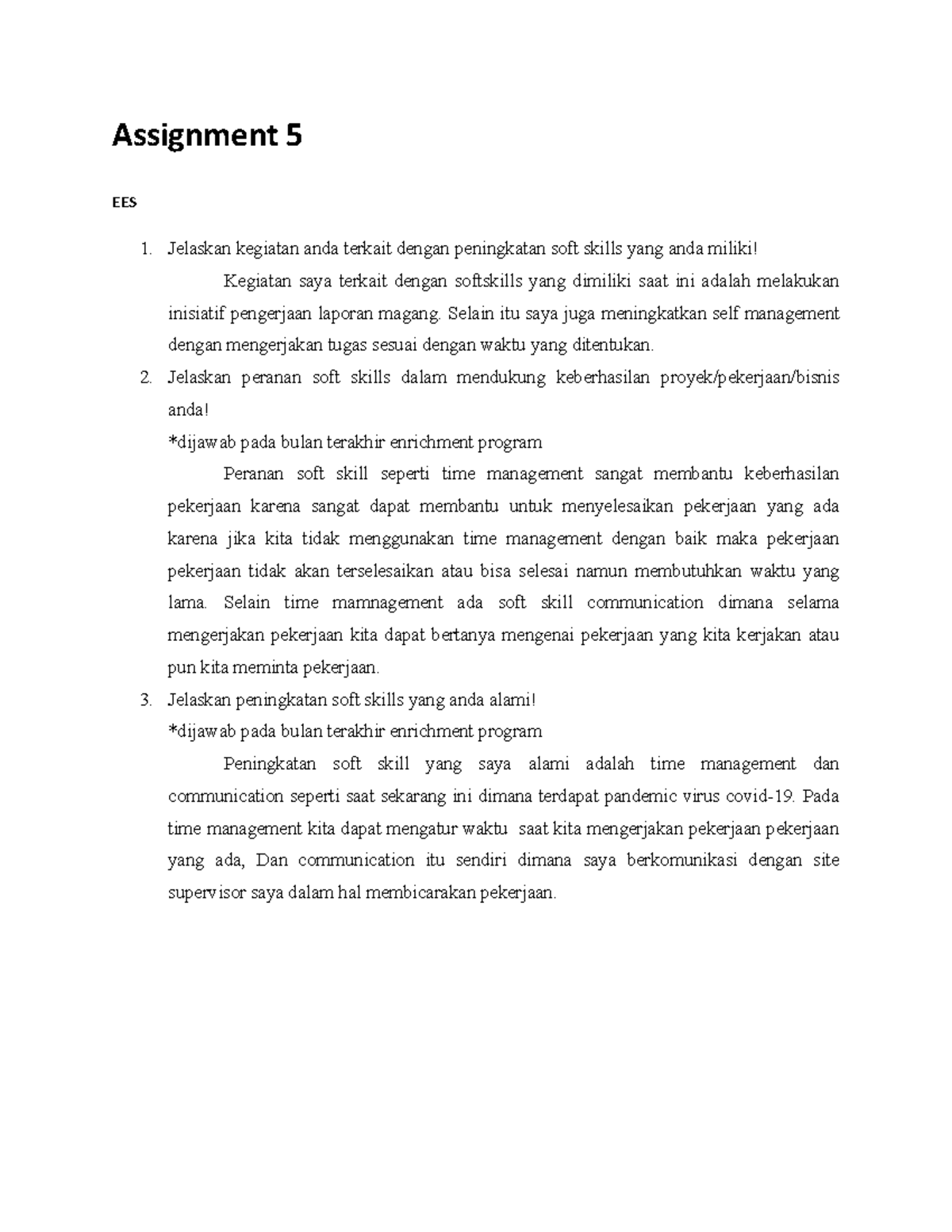 Asgmt EES bulan 5 - Internship - Assignment 5 EES Jelaskan kegiatan anda terkait dengan ...