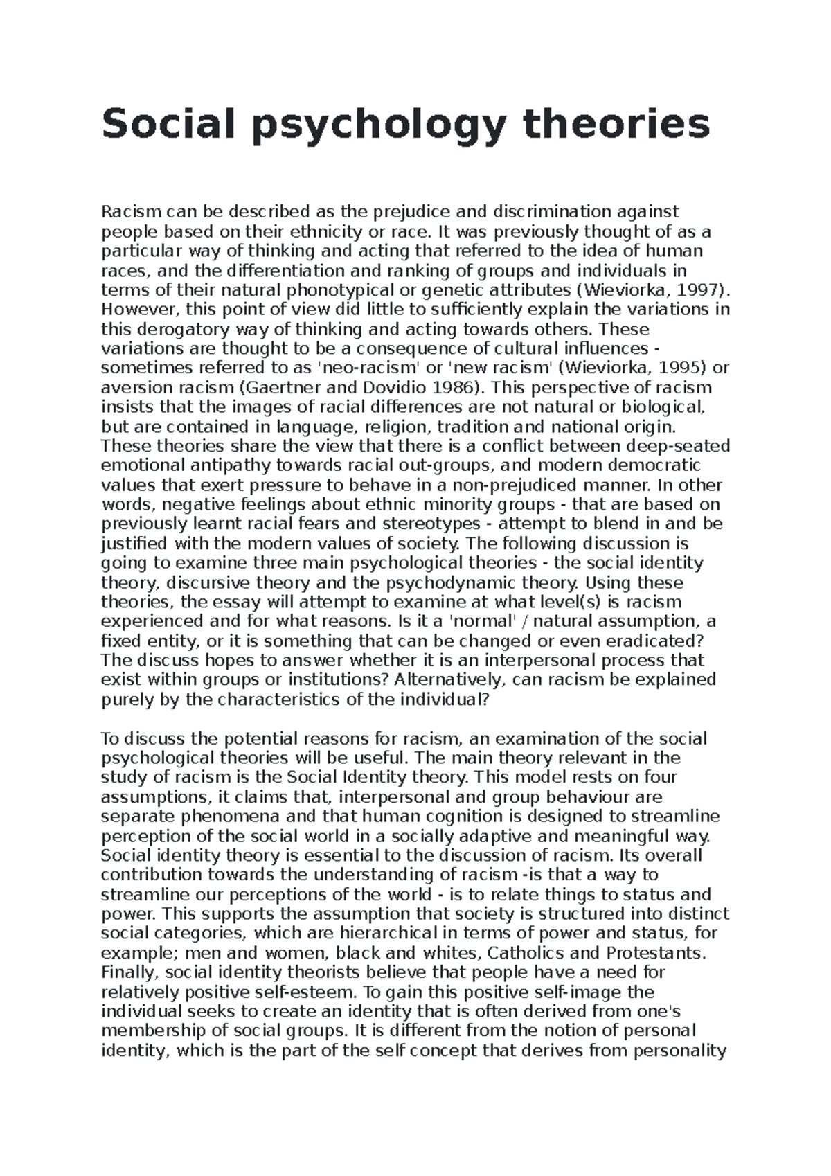 Social psychology theories - Social psychology theories Racism can be ...