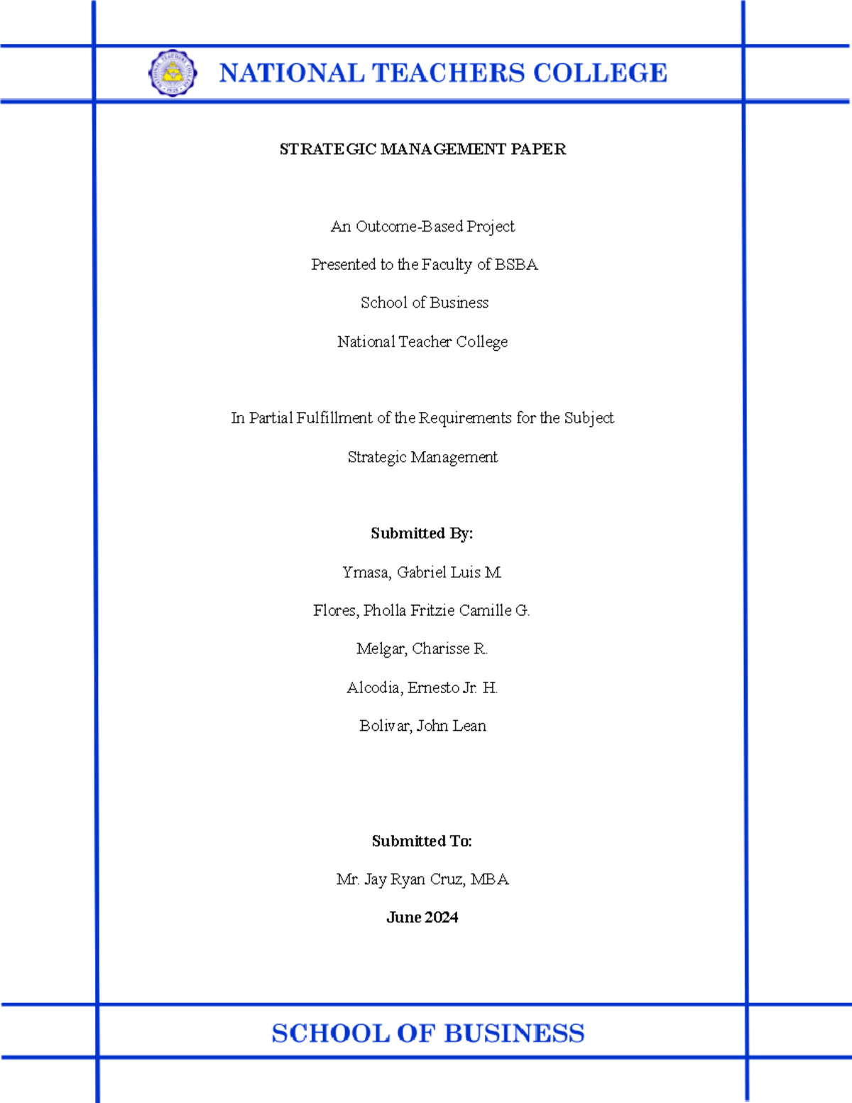 Strama Paper - STRATEGIC MANAGEMENT PAPER An Outcome-Based Project ...