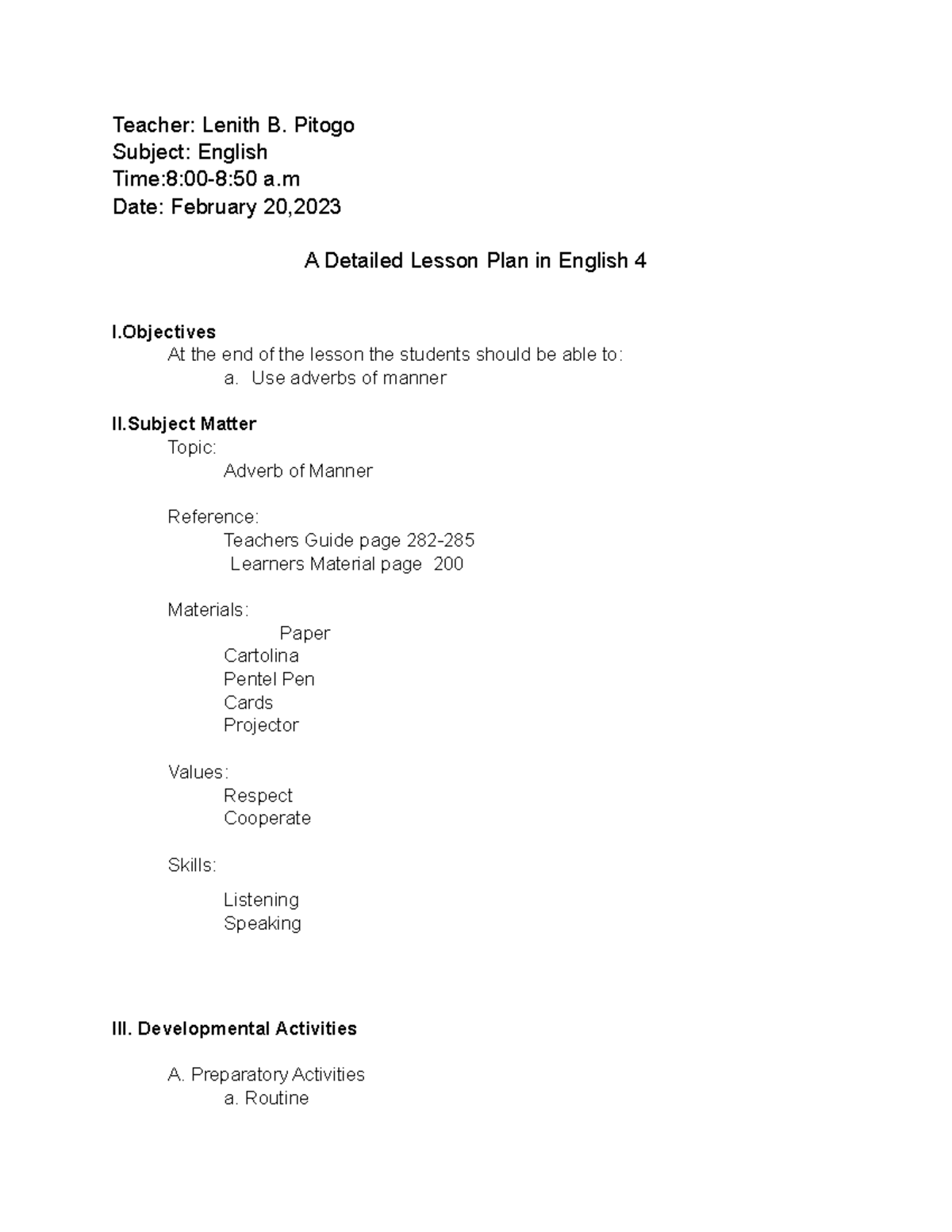 Adverb Lesson Plan - Teacher: Lenith B. Pitogo Subject: English Time:8: ...