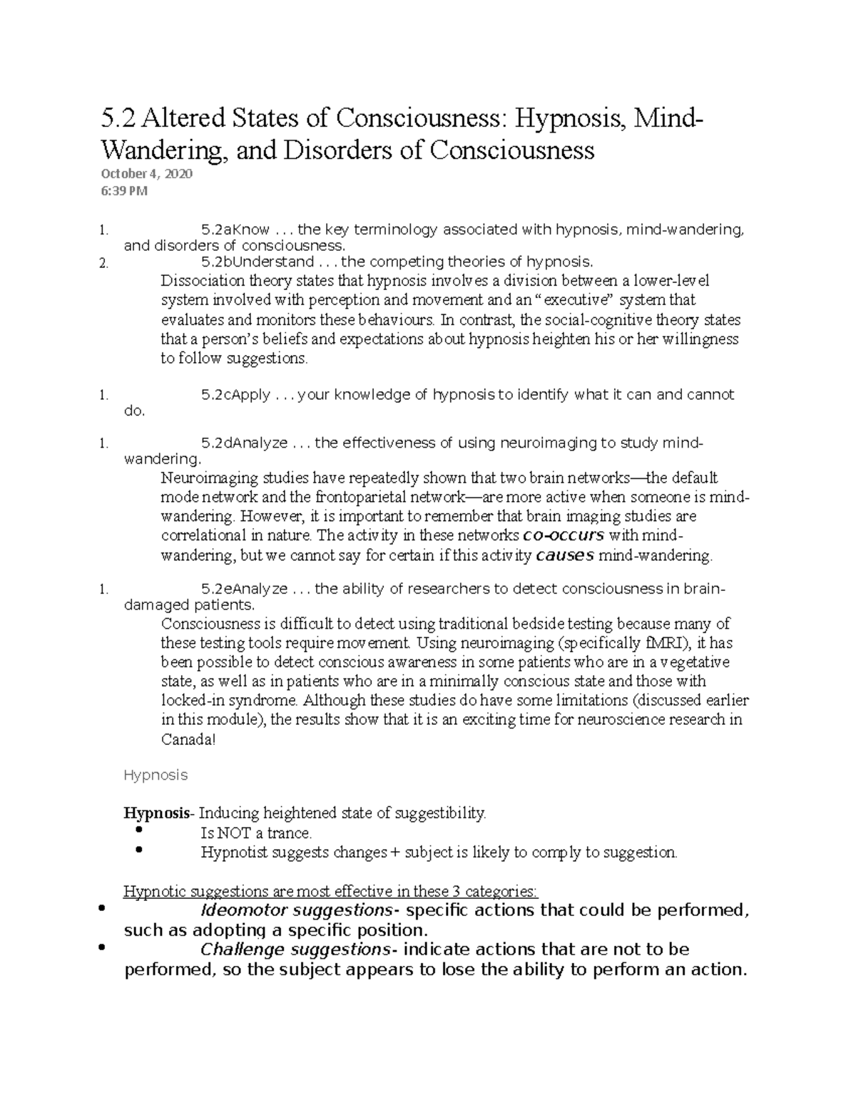 PSYC 1000 5.2 Altered States of Consciousness Hypnosis, Mind-Wandering ...