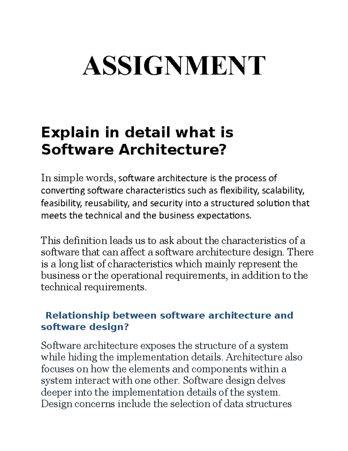 Software architecture assignment - ASSIGNMENT Explain in detail what is ...