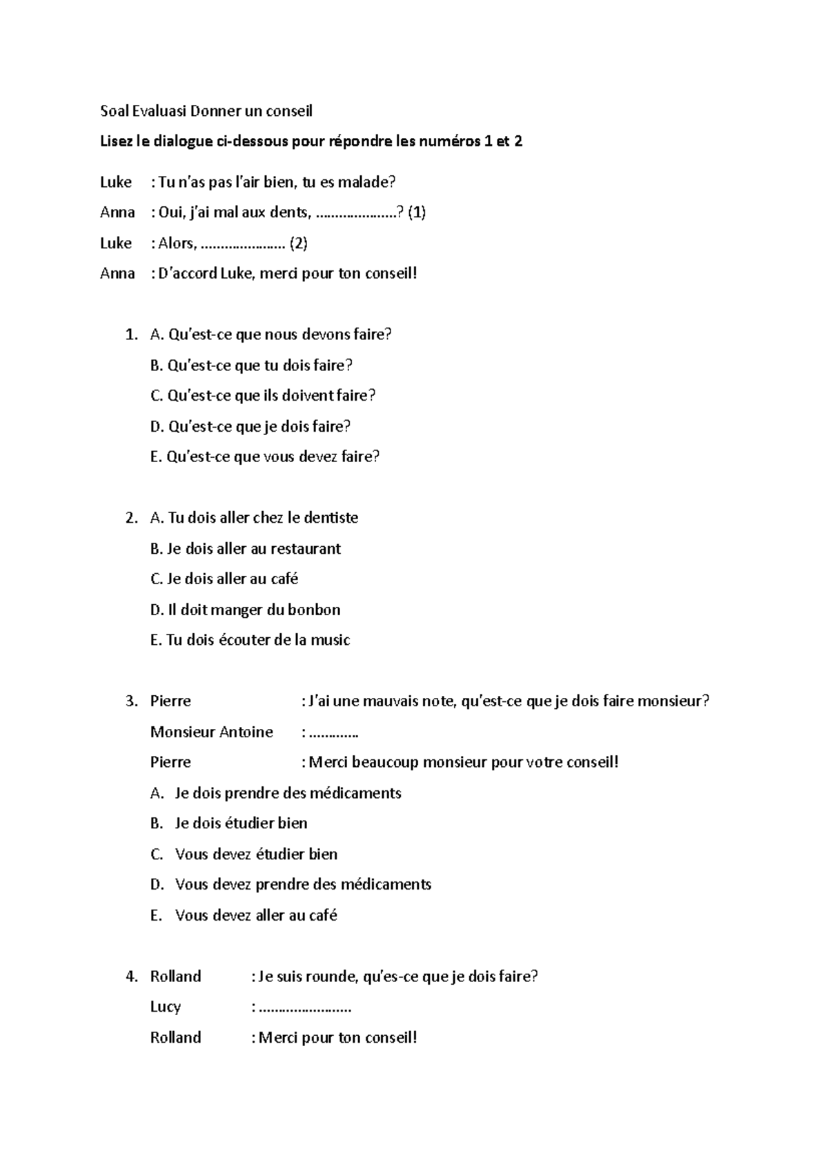 Soal Evaluasi (donner un conseil) - Soal Evaluasi Donner un conseil ...