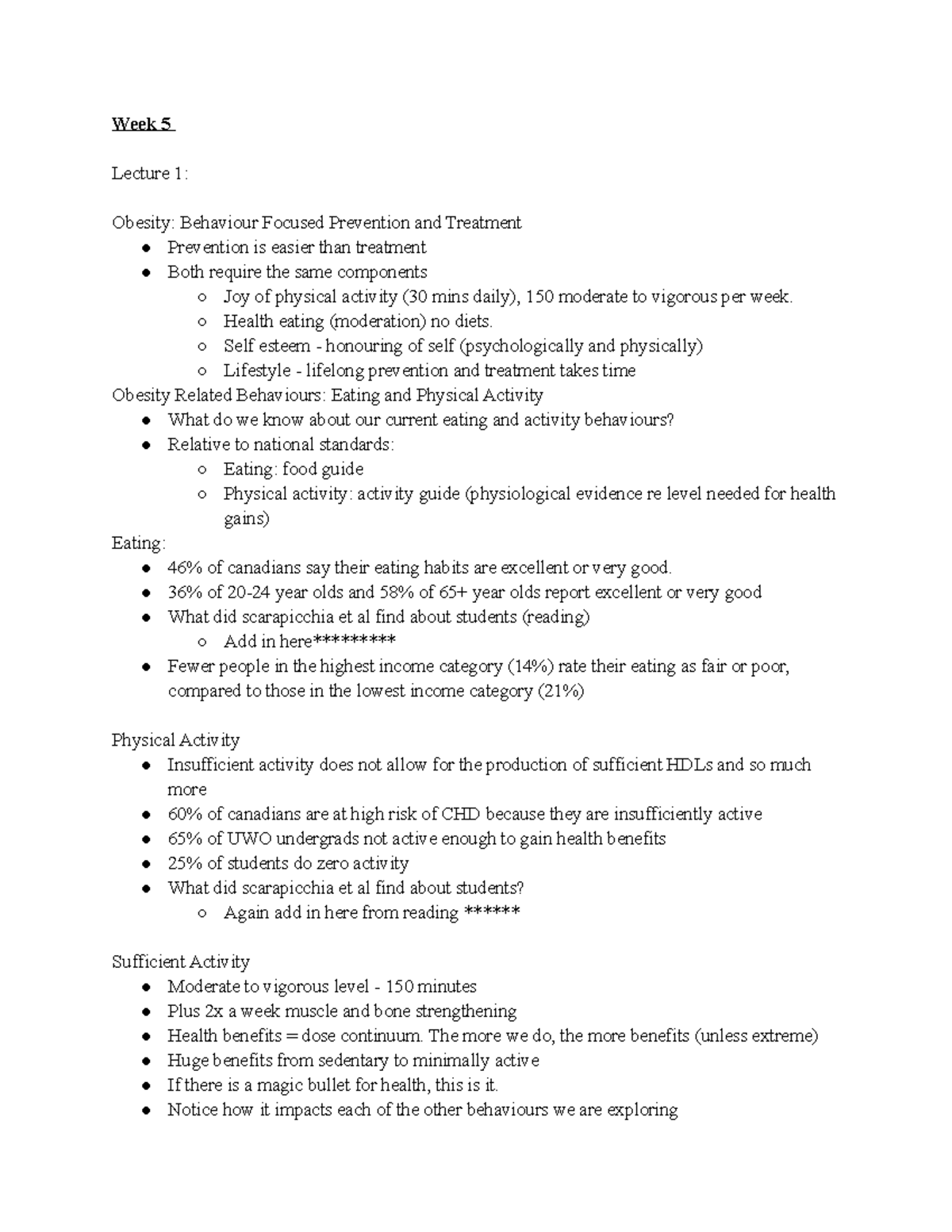 Week 5 - All course material from this week. - Week 5 Lecture 1: Obesity: Behaviour Focused ...