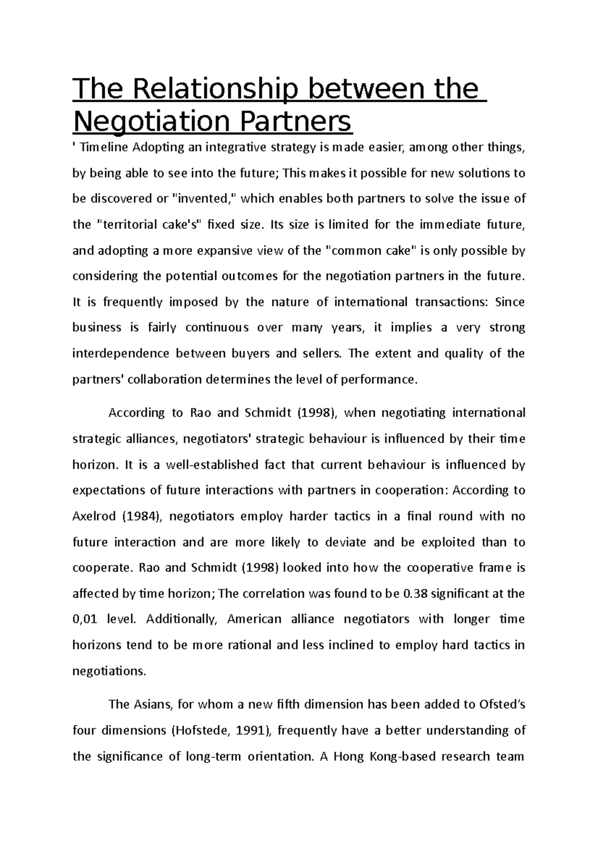 The Relationship between the Negotiation Partners - Its size is limited ...