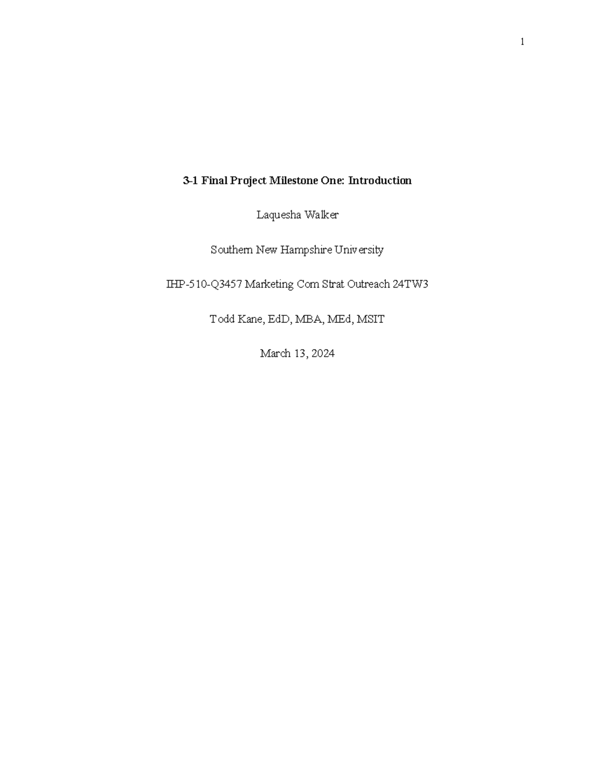 3 1 Fpmoi - 3-1 Final Project Milestone One: Introduction Laquesha ...