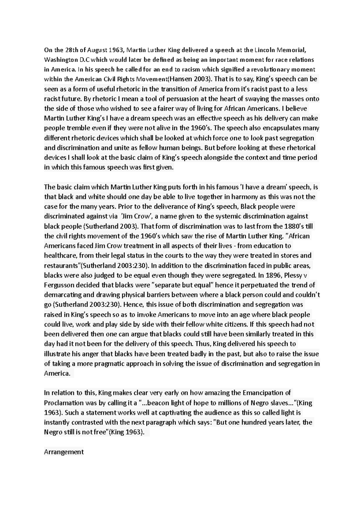 Mlk analysis - On the 28th of August 1963, Martin Luther King delivered ...
