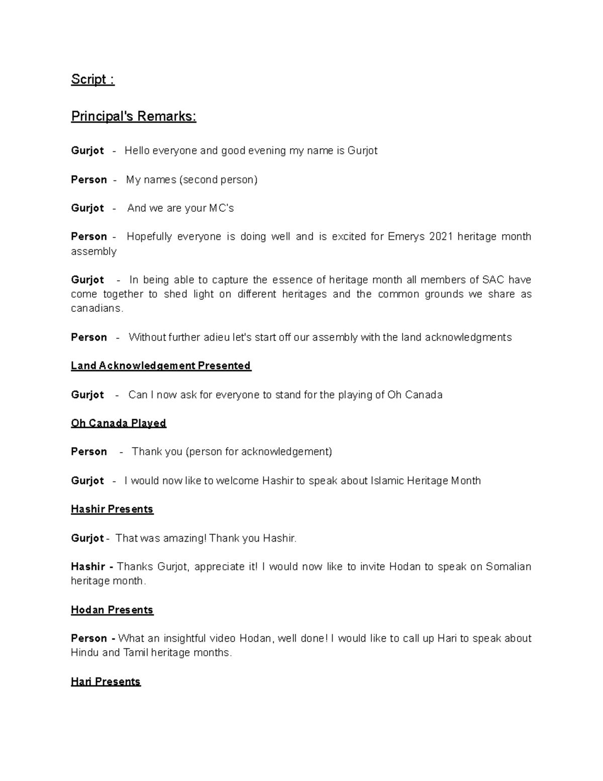 Script - Person - Without further adieu let's start off our assembly ...