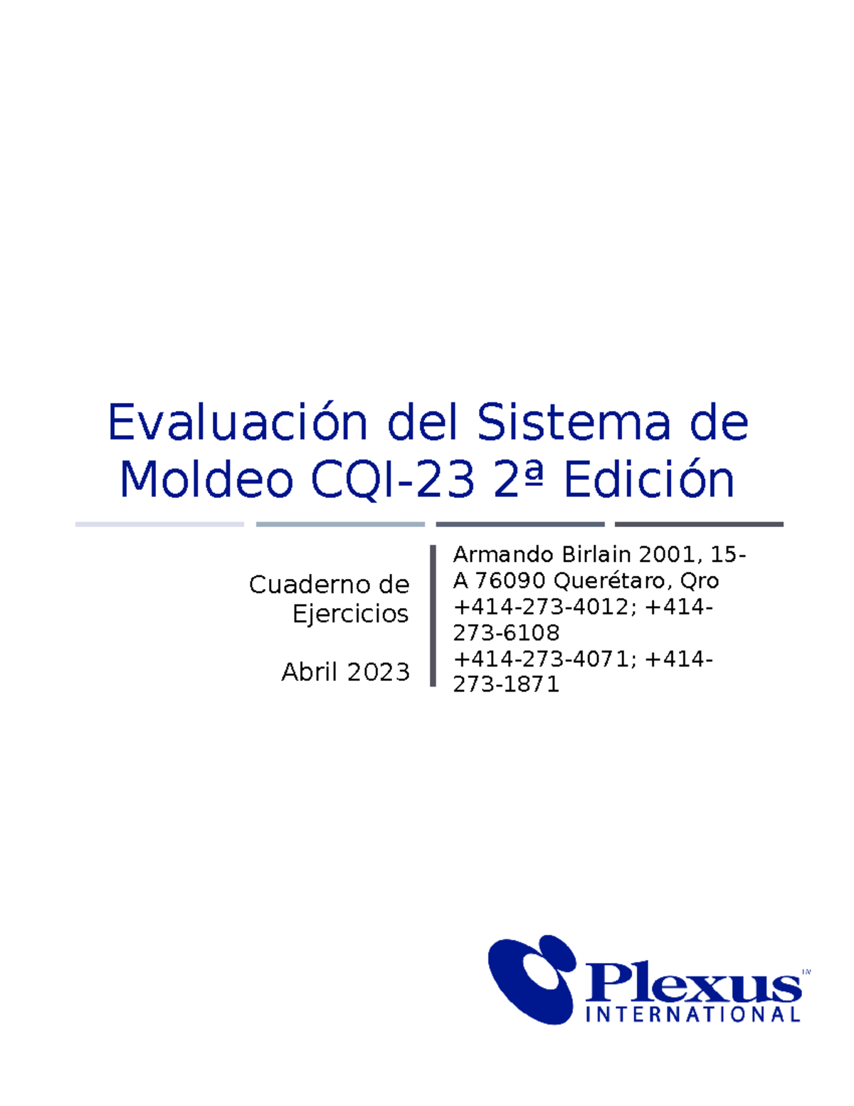 CQI-23 2a Ed Manual del Participante - Armando Birlain 2001, 15- A 76090 Querétaro, Qro - Studocu