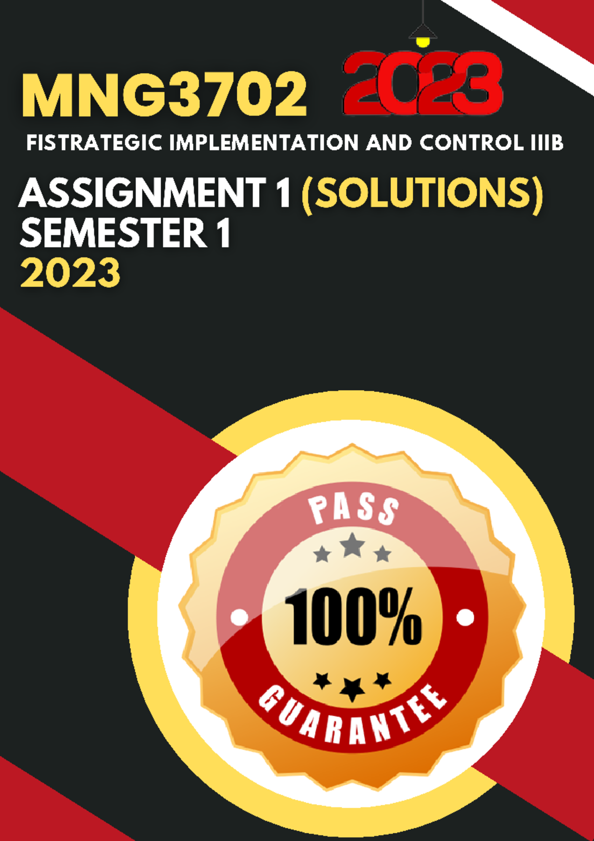 MNG3702 Assignment 1 semester 1 - FISTRATEGIC IMPLEMENTATION AND ...