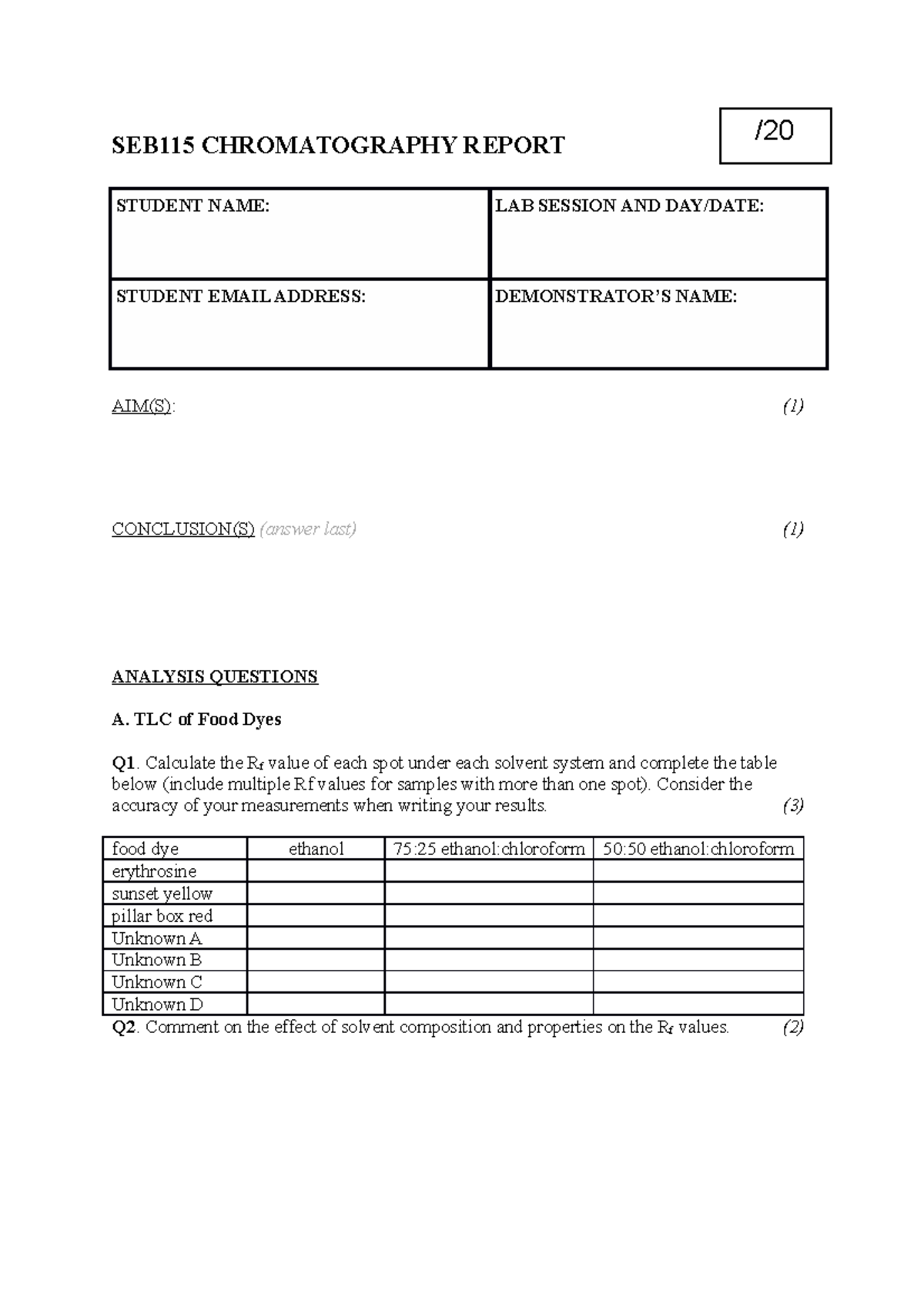 SEB115 Chromatography Report - SEB115 CHROMATOGRAPHY REPORT STUDENT ...