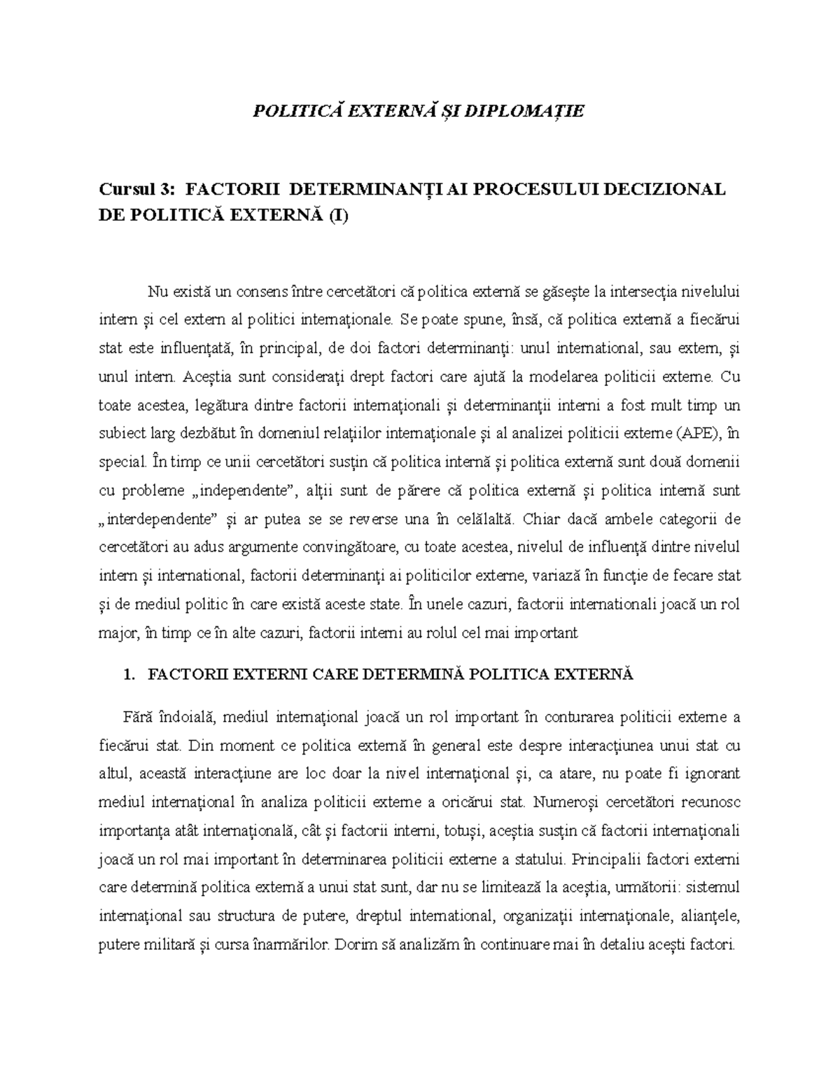 Cursul 3 - Factorii determinanți ai procesului decizional de politică ...