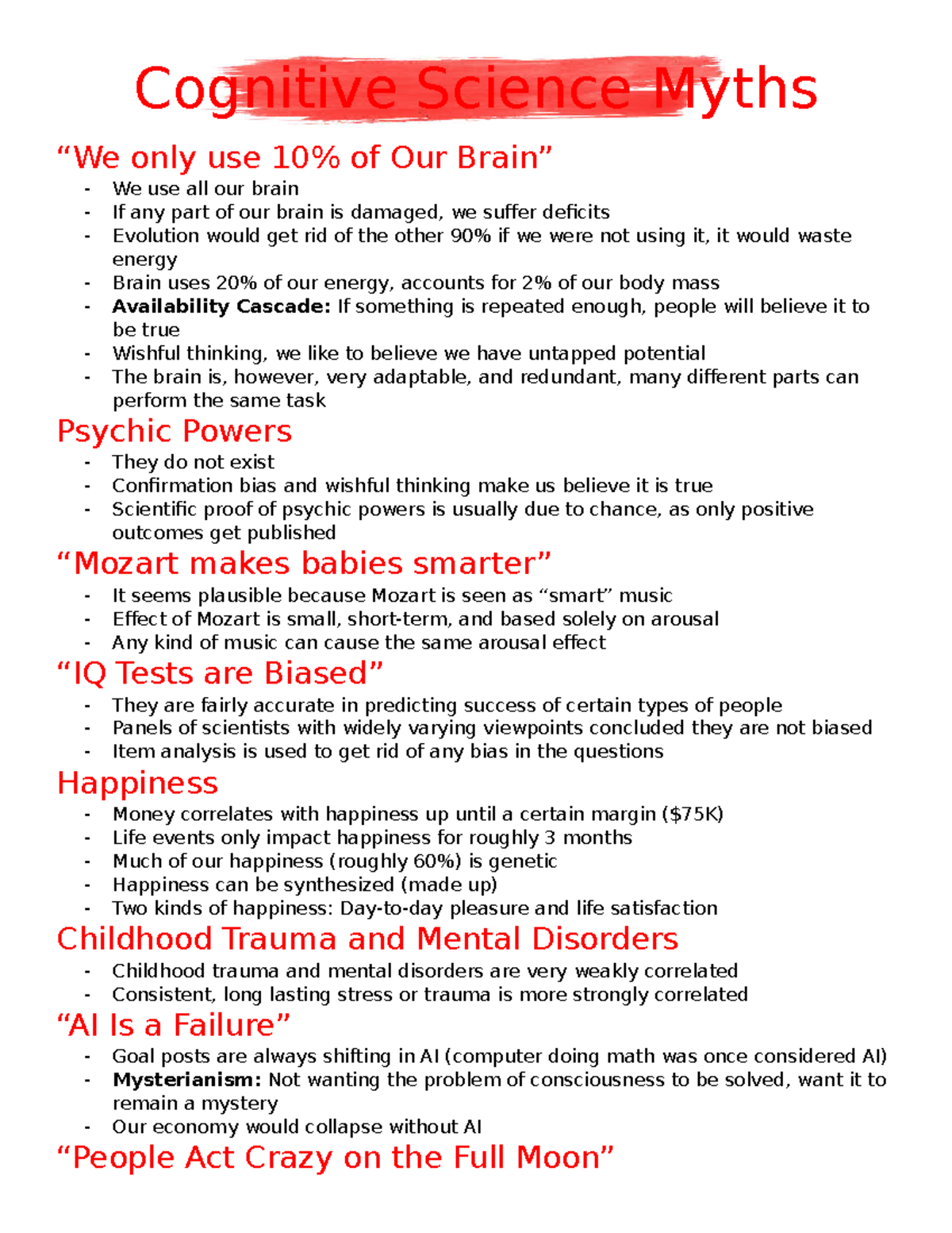 Cognitive Science Myths - Notes - Cognitive Science Myths “We only use ...