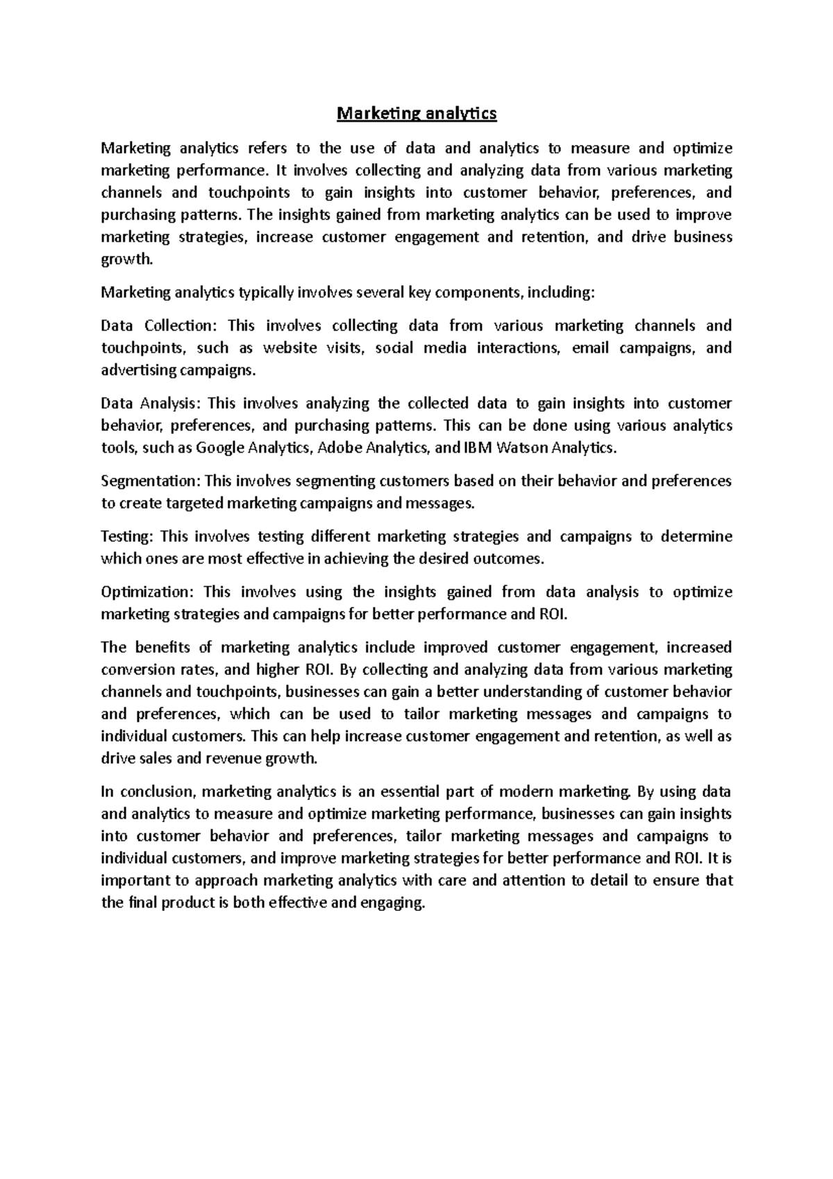 Marketing analytics - Marketing analytics Marketing analytics refers to ...