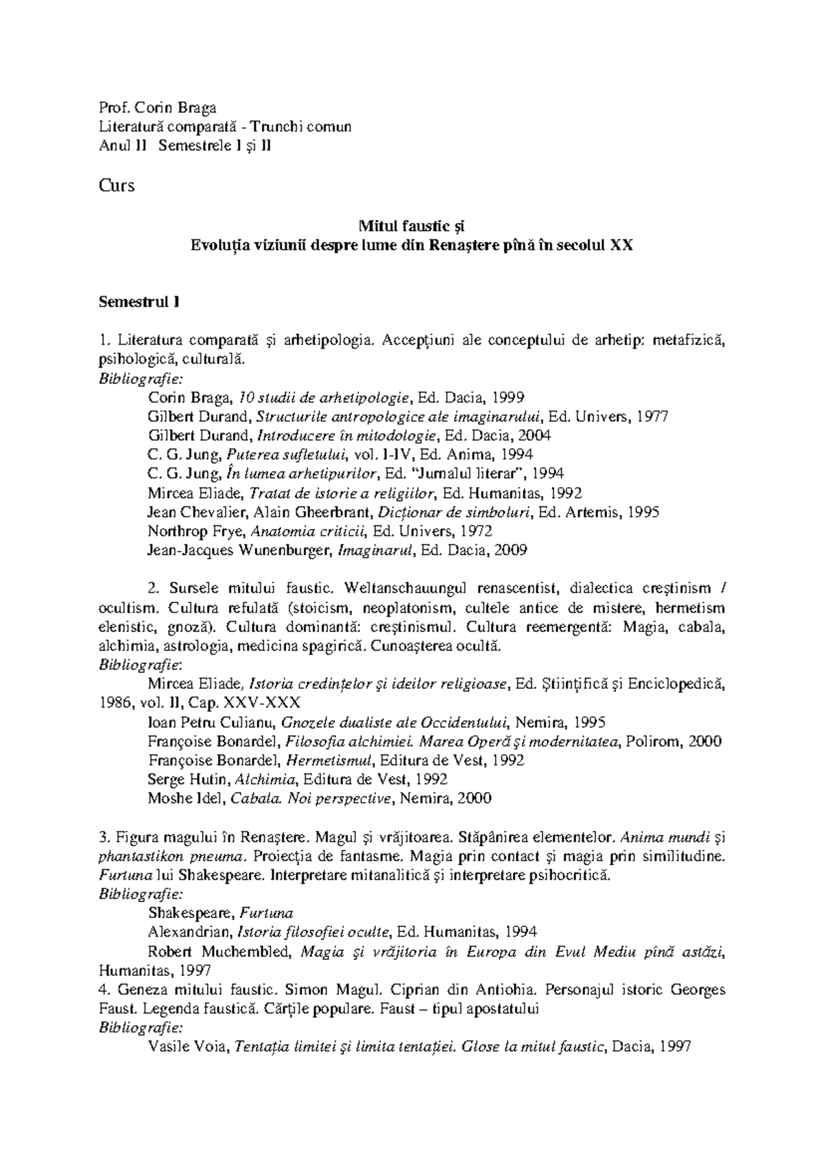 Mitul faustic - Teme si bibliografie (curs) - Prof. Corin Braga ...
