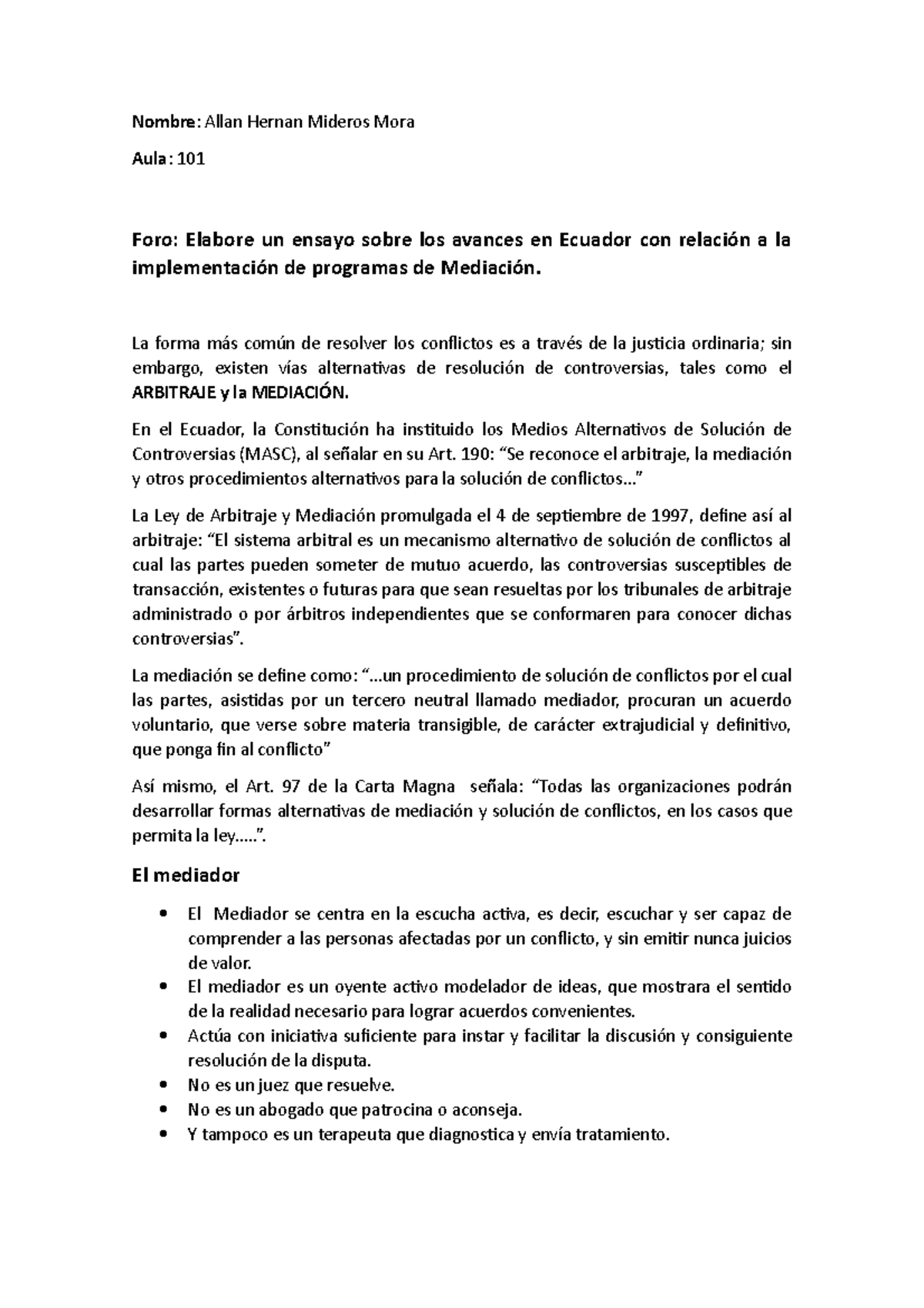 FORO Domingo Metodos Alternativos Resolucion DE Conflictos - Nombre ...